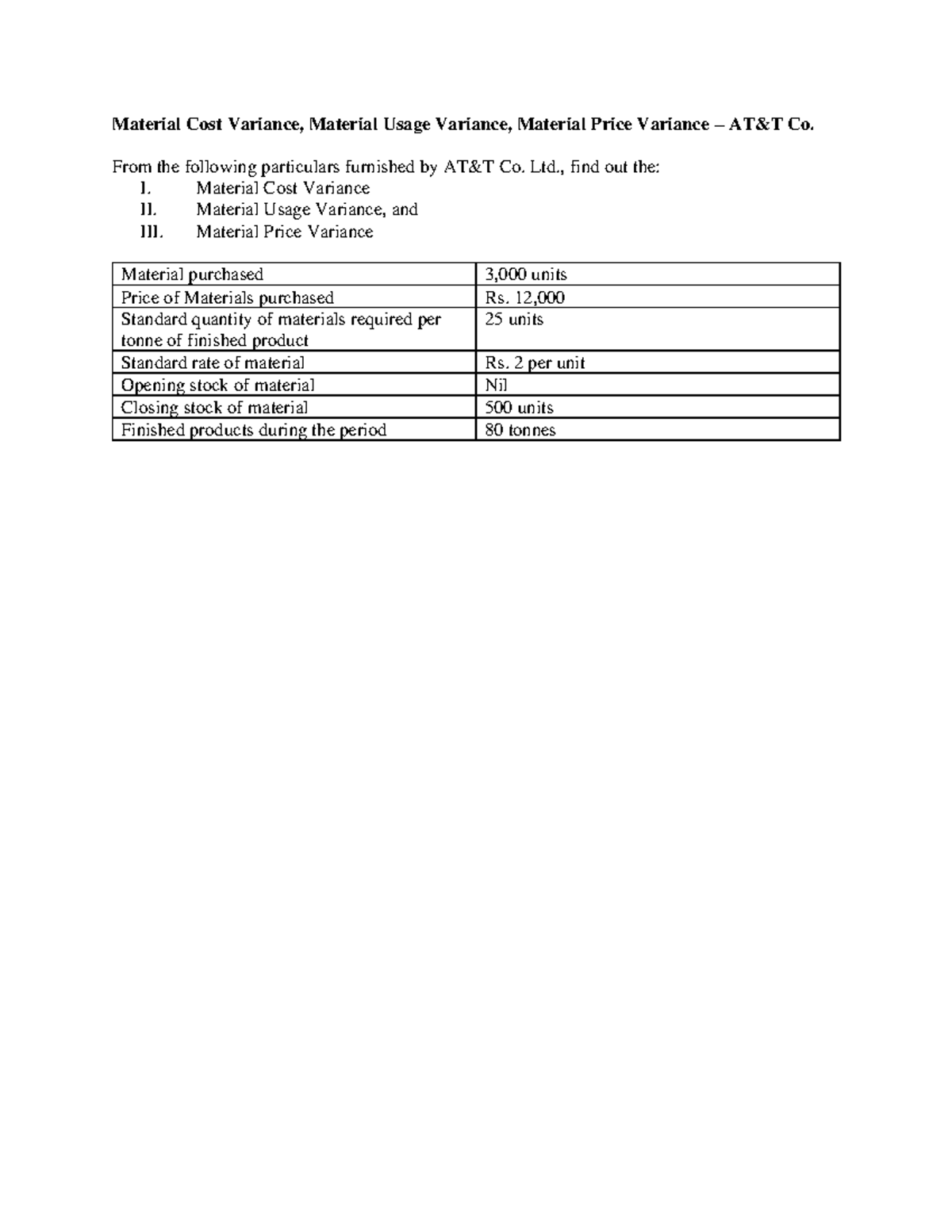 Material Cost Variance, Material Usage Variance, Material Price ...