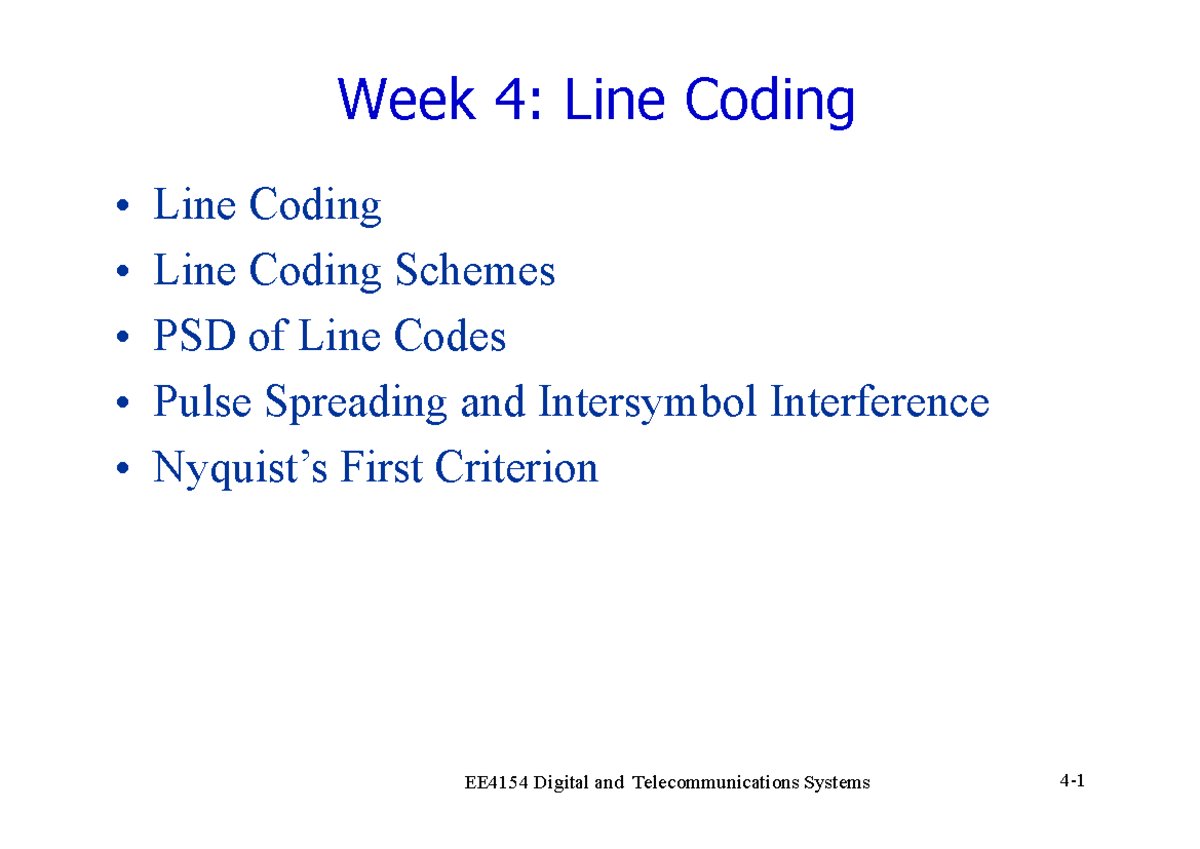 Lecture Notes Week4 - EE4154 Digital and Telecommunications Systems 4 ...