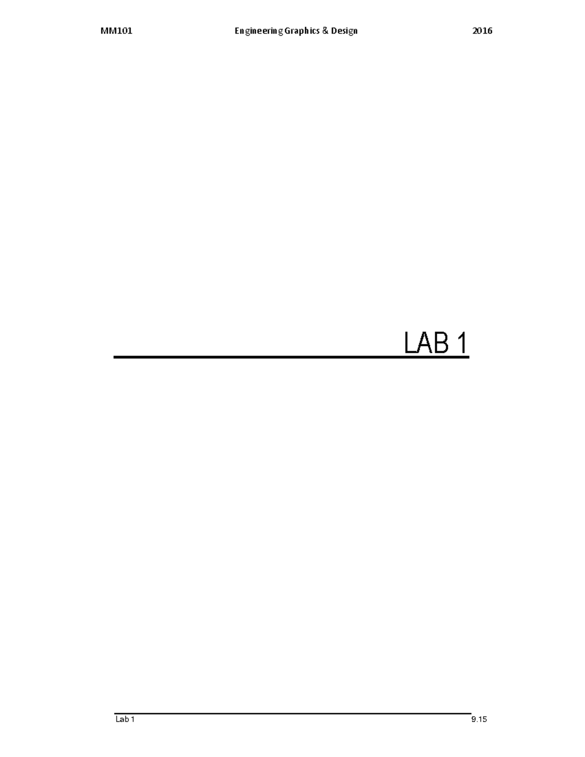 Lab 1 - 10101010 - LAB Introduction CAD Lab 1 covers the following ...