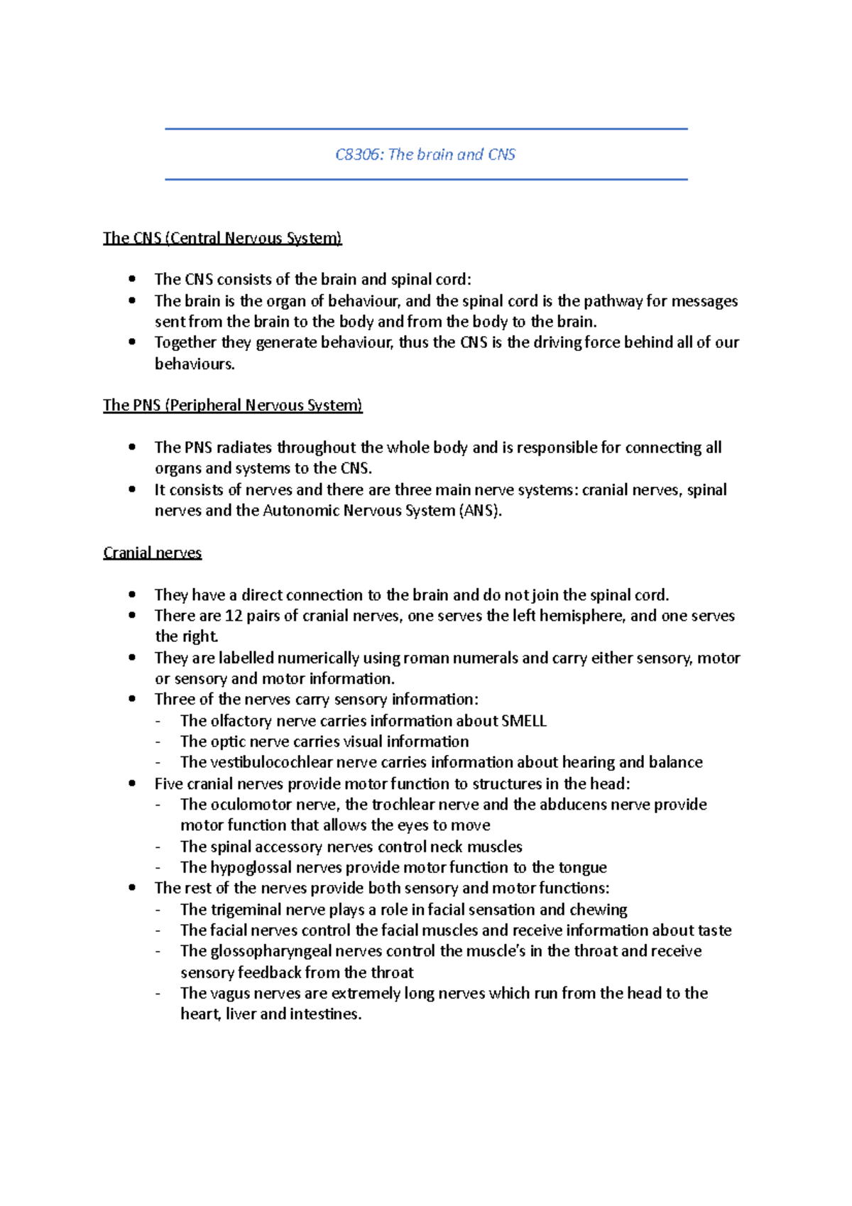 The brain and CNS:PNS:ANS - C8306: The brain and CNS The CNS (Central ...