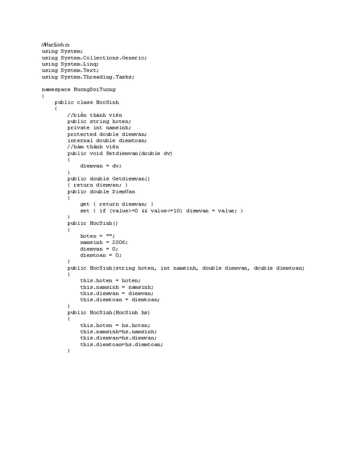 Kế thừa lthdt - HocSinh using System; using System.Collections; using System; using System ...