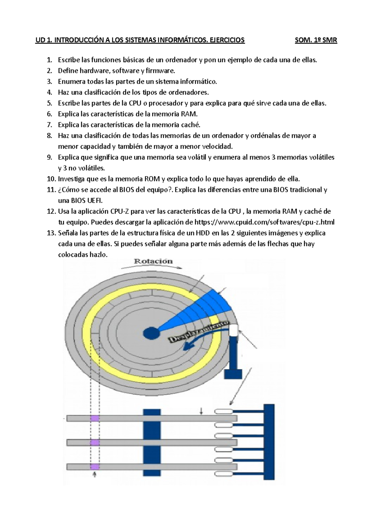 Ejer t1 - Son las respuestas de una actividad - UD 1. INTRODUCCIÓN A LOS SISTEMAS INFORMÁTICOS ...