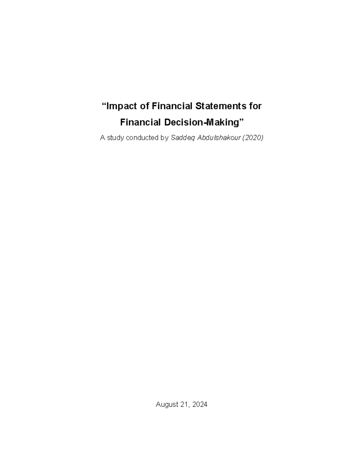 “Impact of Financial Statements for Financial Decision-Making - Why is ...