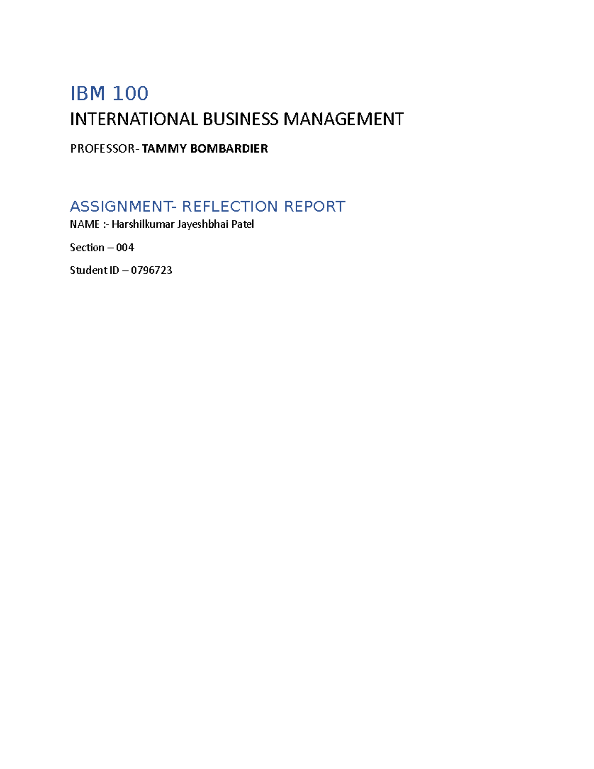 IBM 100 - reflective report - IBM 100 INTERNATIONAL BUSINESS MANAGEMENT ...