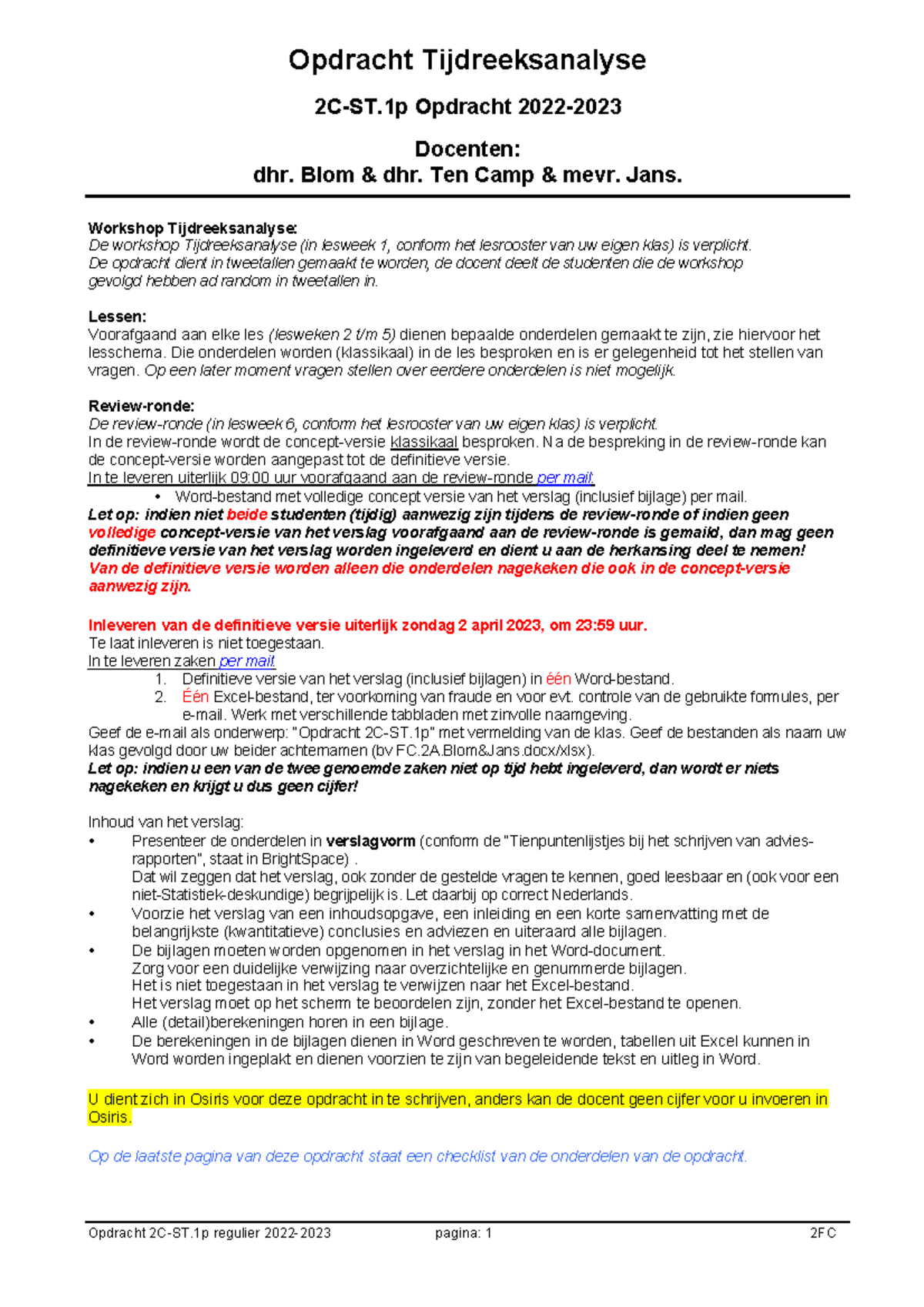 2C-ST.1 Opdracht regulier 2022-2023 - 2C-ST Opdracht 2022- Docenten ...