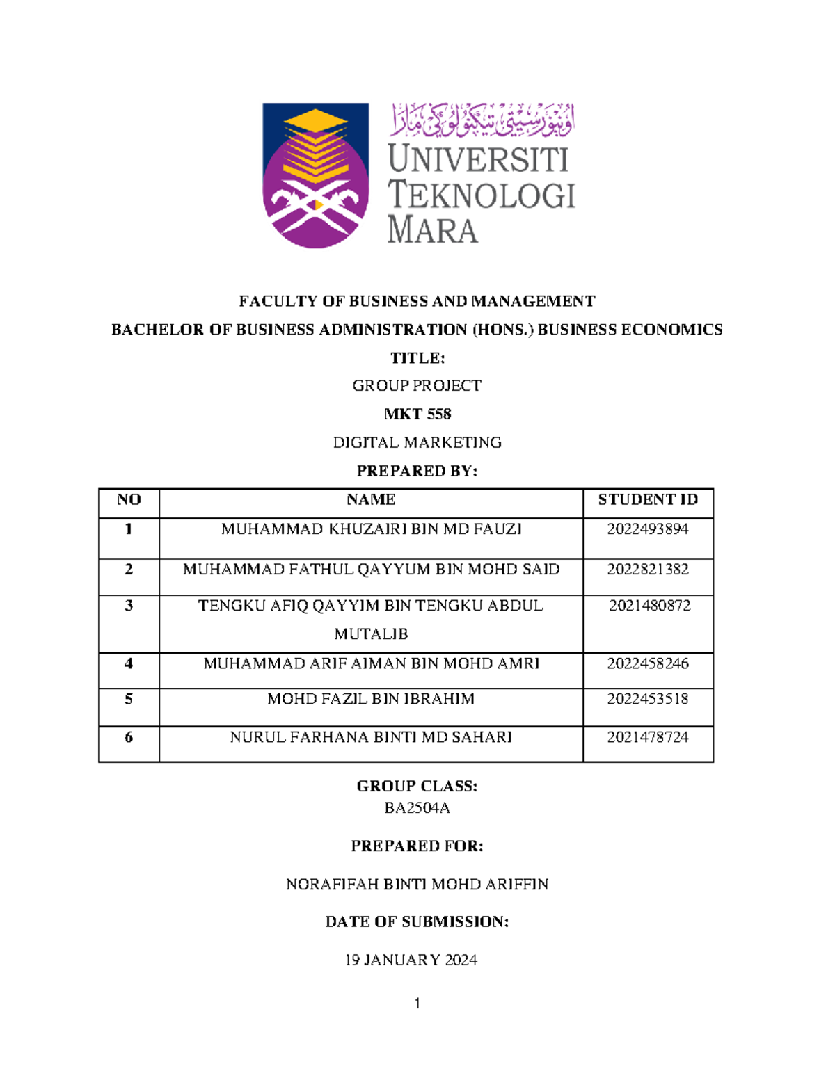 MKT558 Group Project Group 3 - FACULTY OF BUSINESS AND MANAGEMENT ...
