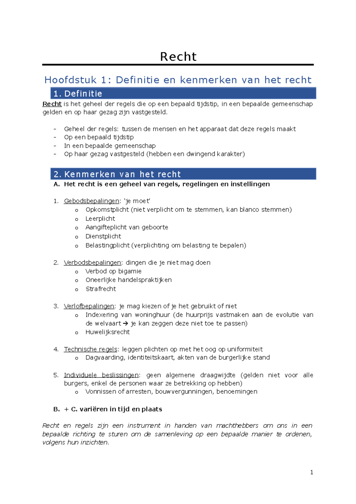 Samenvatting-recht - orthopedagogie - Recht Hoofdstuk 1: Definitie en ...