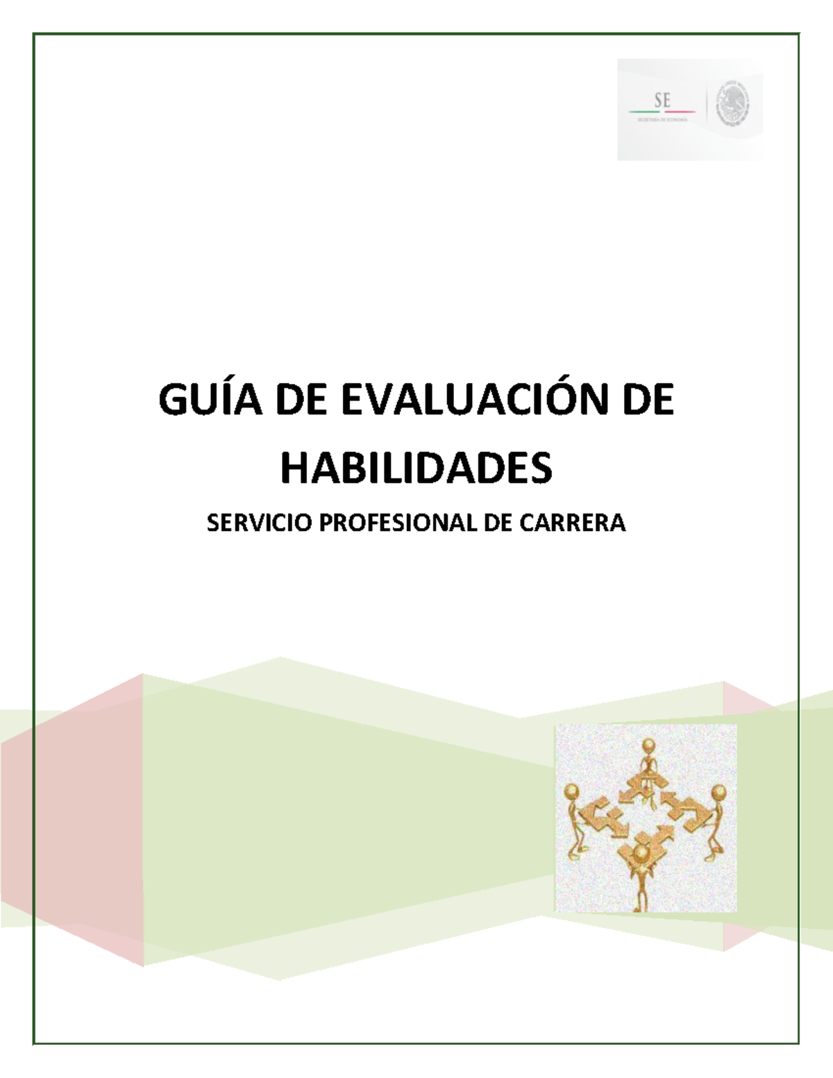 Guia evaluacion habilidades 2013 0207 - GUÕA DE EVALUACI”N DE HABILIDADES SERVICIO PROFESIONAL ...