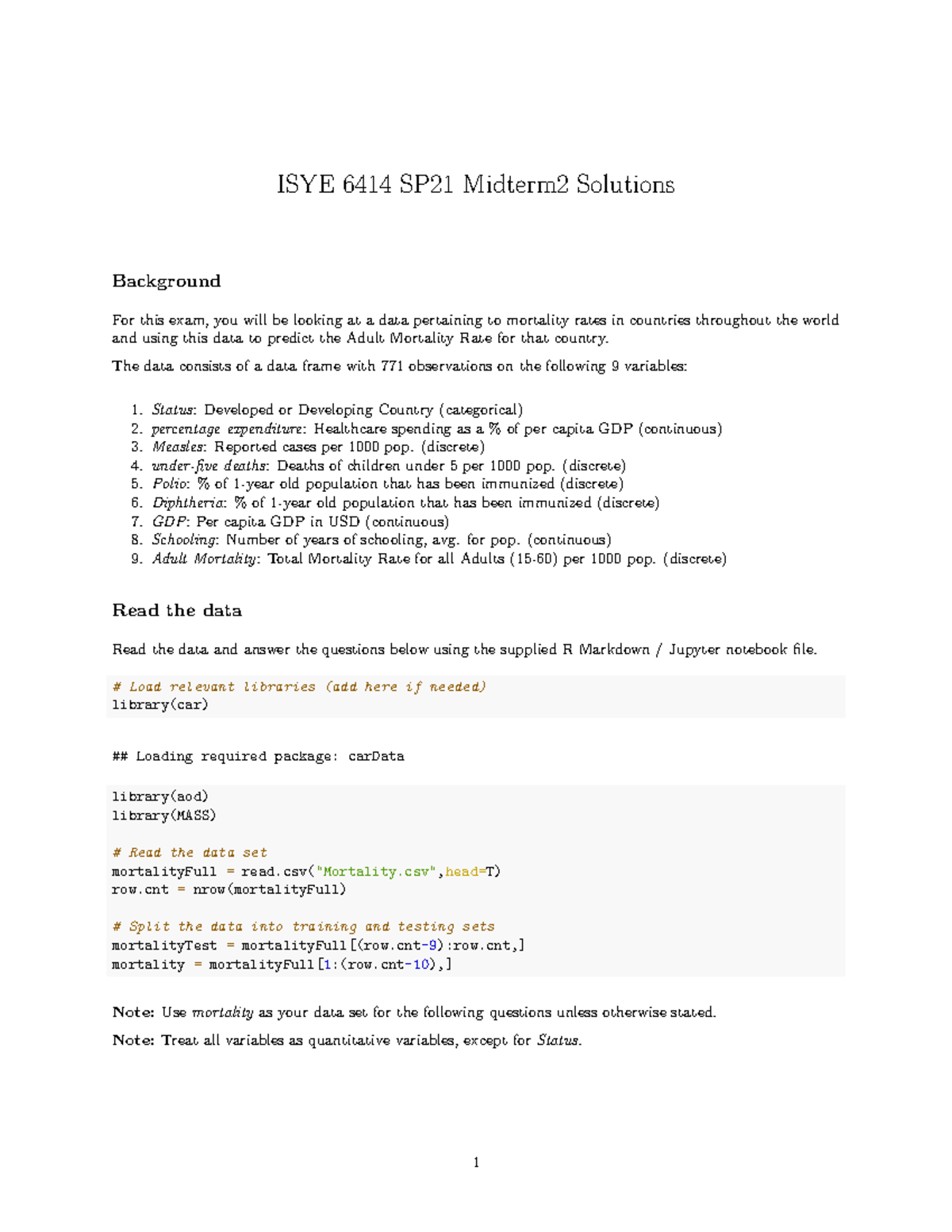 6414 Spring 21 Midterm 2 Part 2 Solutions - ISYE 6414 SP21 Midterm2 Solutions Background For ...