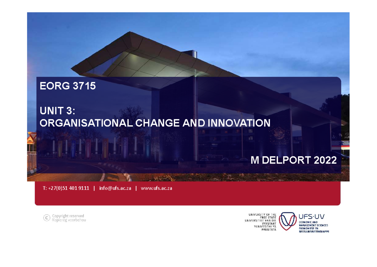Unit 3 - Slides - T: +27(0)51 401 9111 | info@ufs.ac | ufs.ac EORG 3715 ...