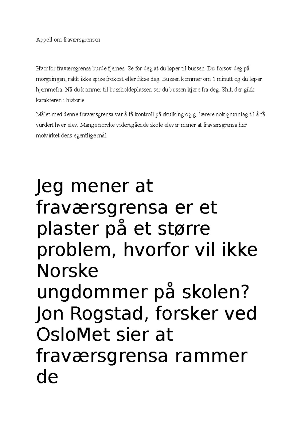 Appell om fraværsgrensen - Appell om fraværsgrensen Hvorfor ...