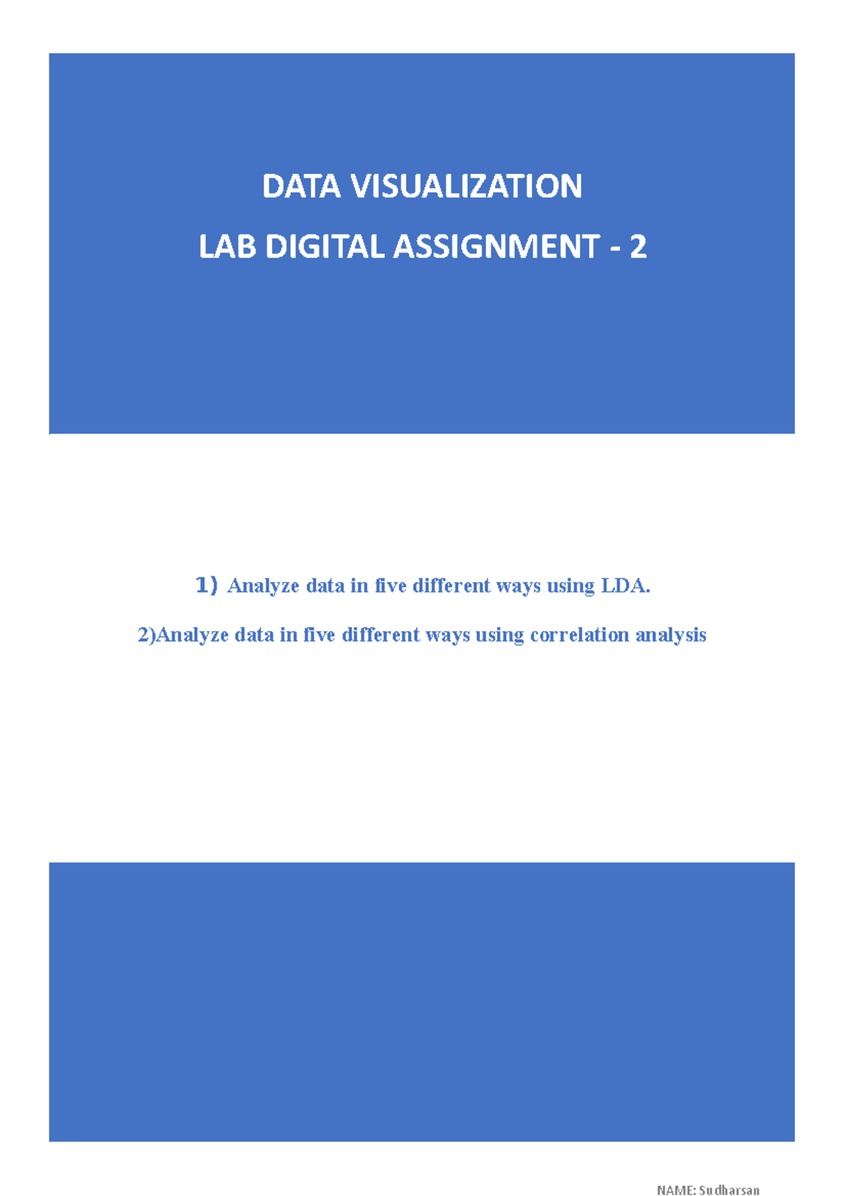 lab digital assignment - DATA VISUALIZATION LAB DIGITAL ASSIGNMENT - 2 1) Analyze data in five ...