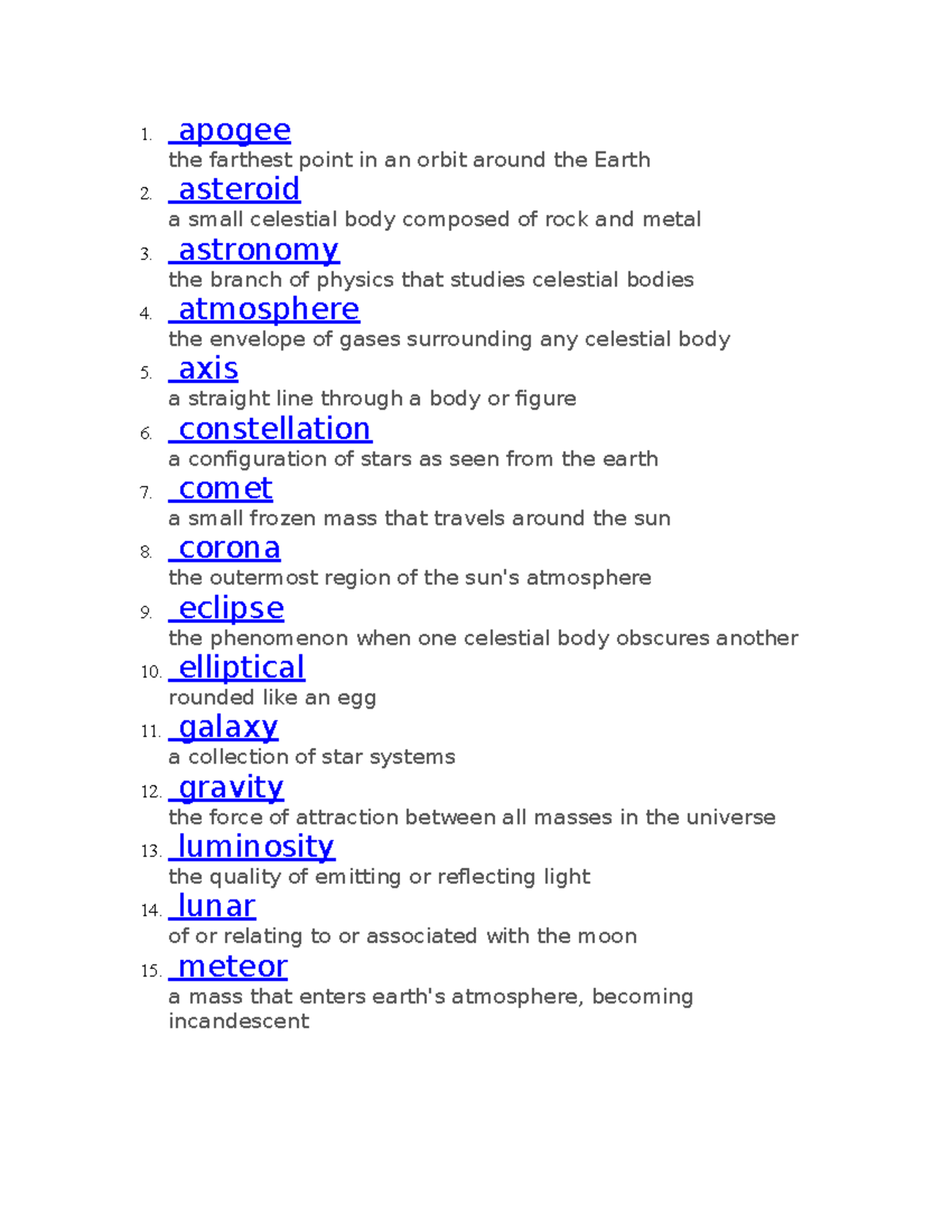 Sci 1 - Chem notes - 1. apogee the farthest point in an orbit around ...