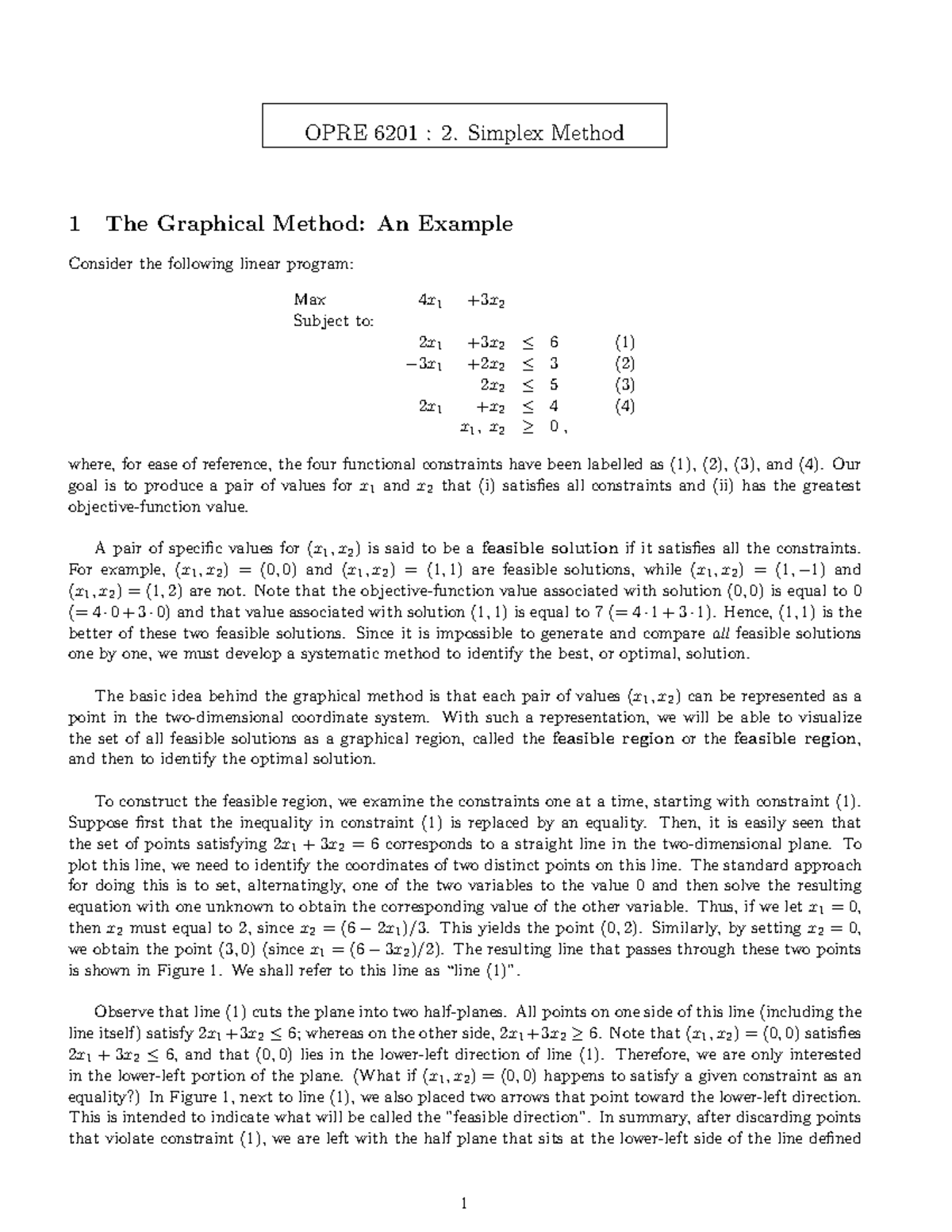 Simplex - OPRE 6201 : 2. Simplex Method 1 The Graphical Method: An ...