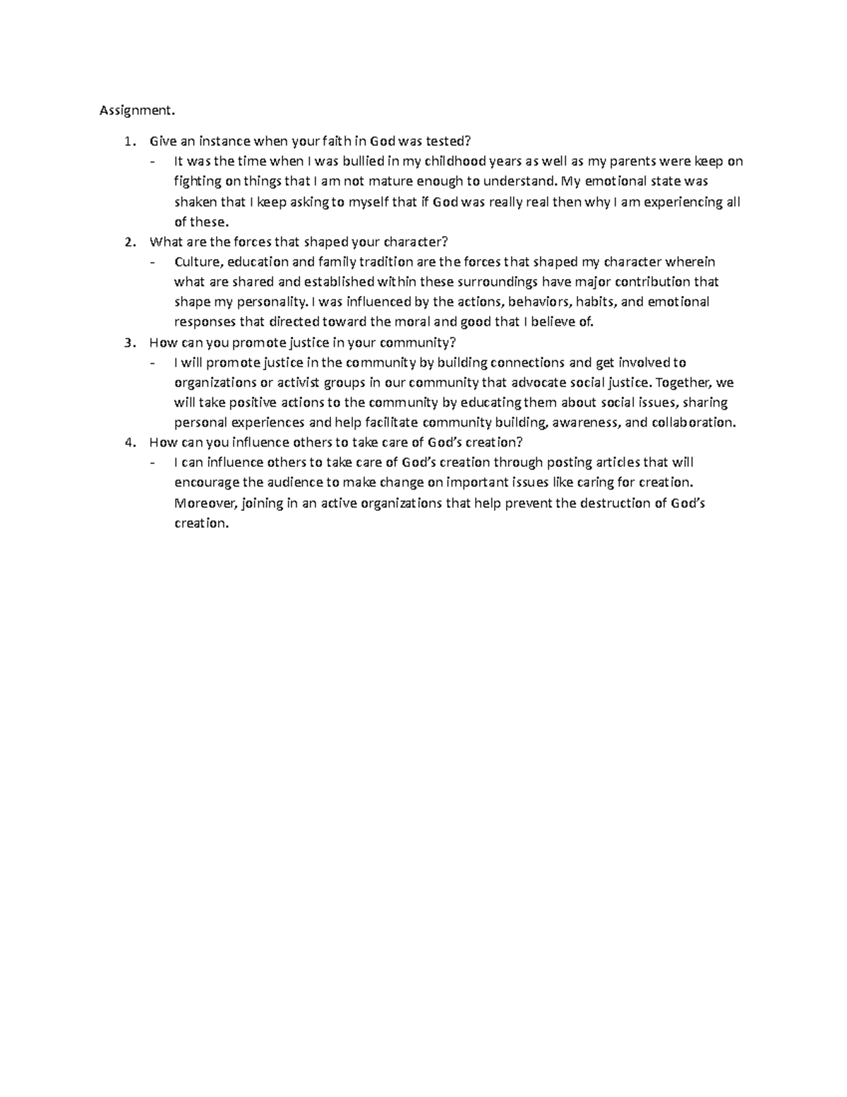 Faith - This is for the Love of God. - Assignment. Give an instance ...