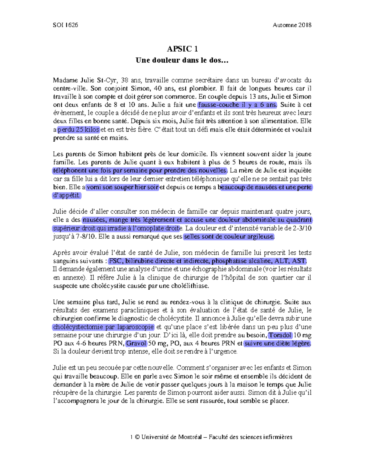 1 SIC1 H2019 - Chapitre 1 - APSIC 1 Une douleur dans le dos... Madame ...
