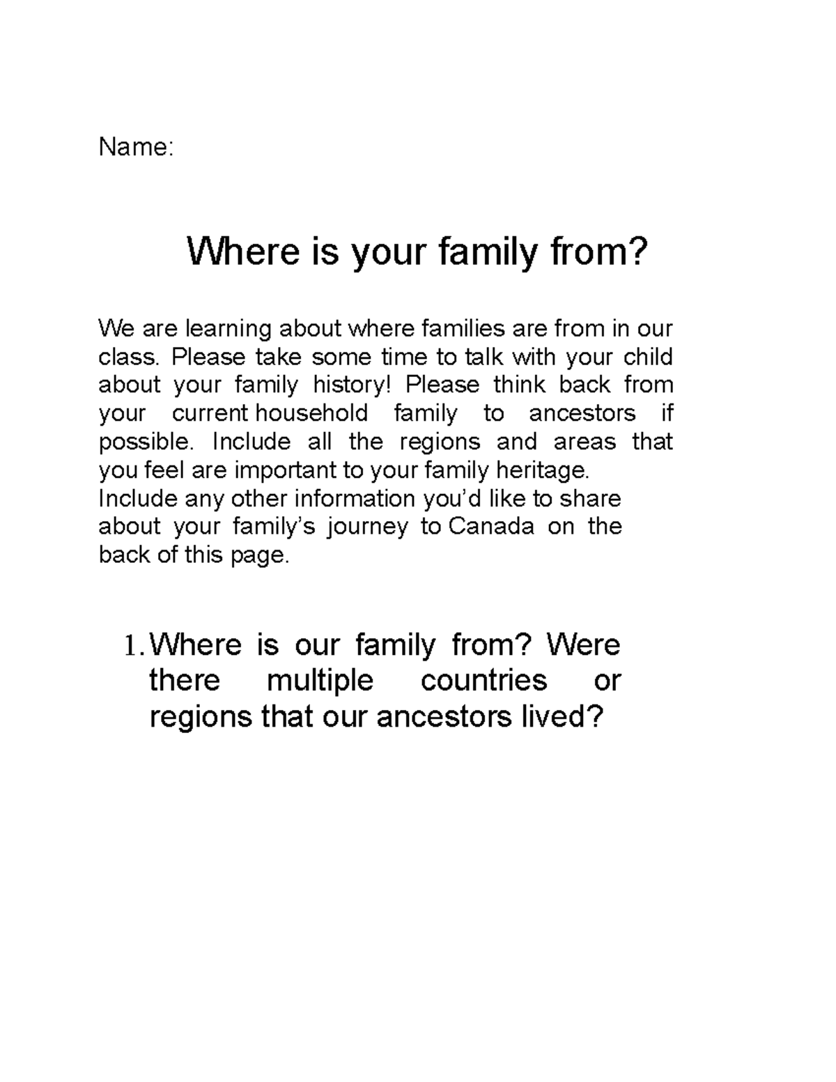 Family history - Lecture notes 3-5 - Name: Where is your family from ...