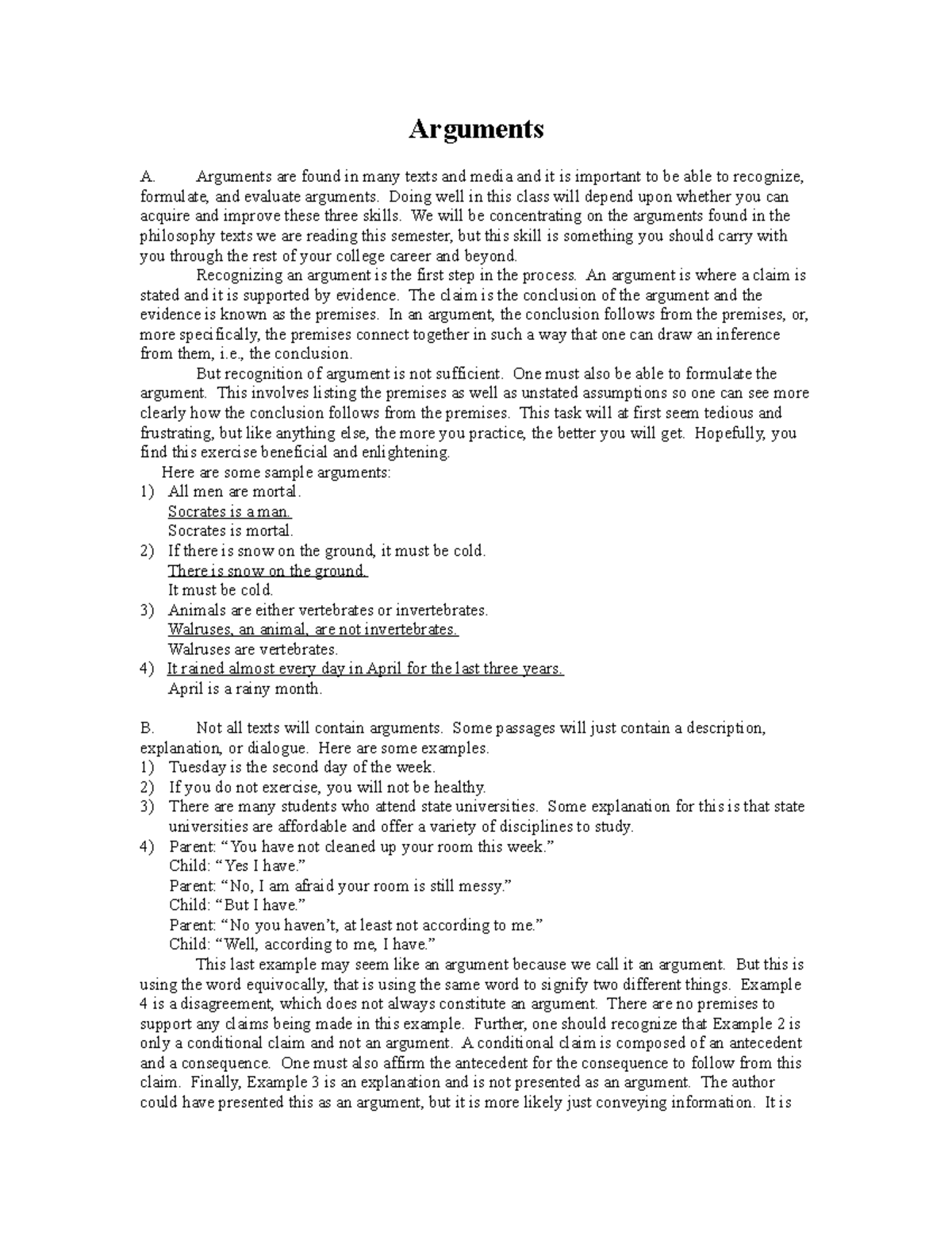 Arguments - summary - Arguments A. Arguments are found in many texts ...