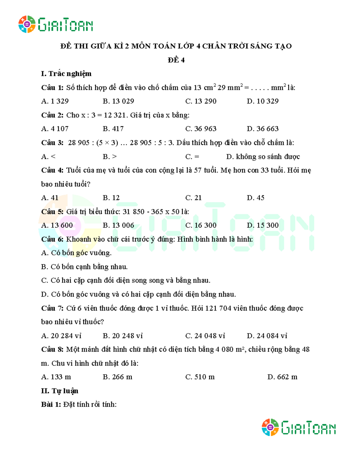 De thi giua ki 2 toan lop 4 ctst de 4 - ĐỀ THI GIỮA KÌ 2 MÔN TOÁN LỚP 4 CHÂN TRỜI SÁNG TẠO ĐỀ 4 ...