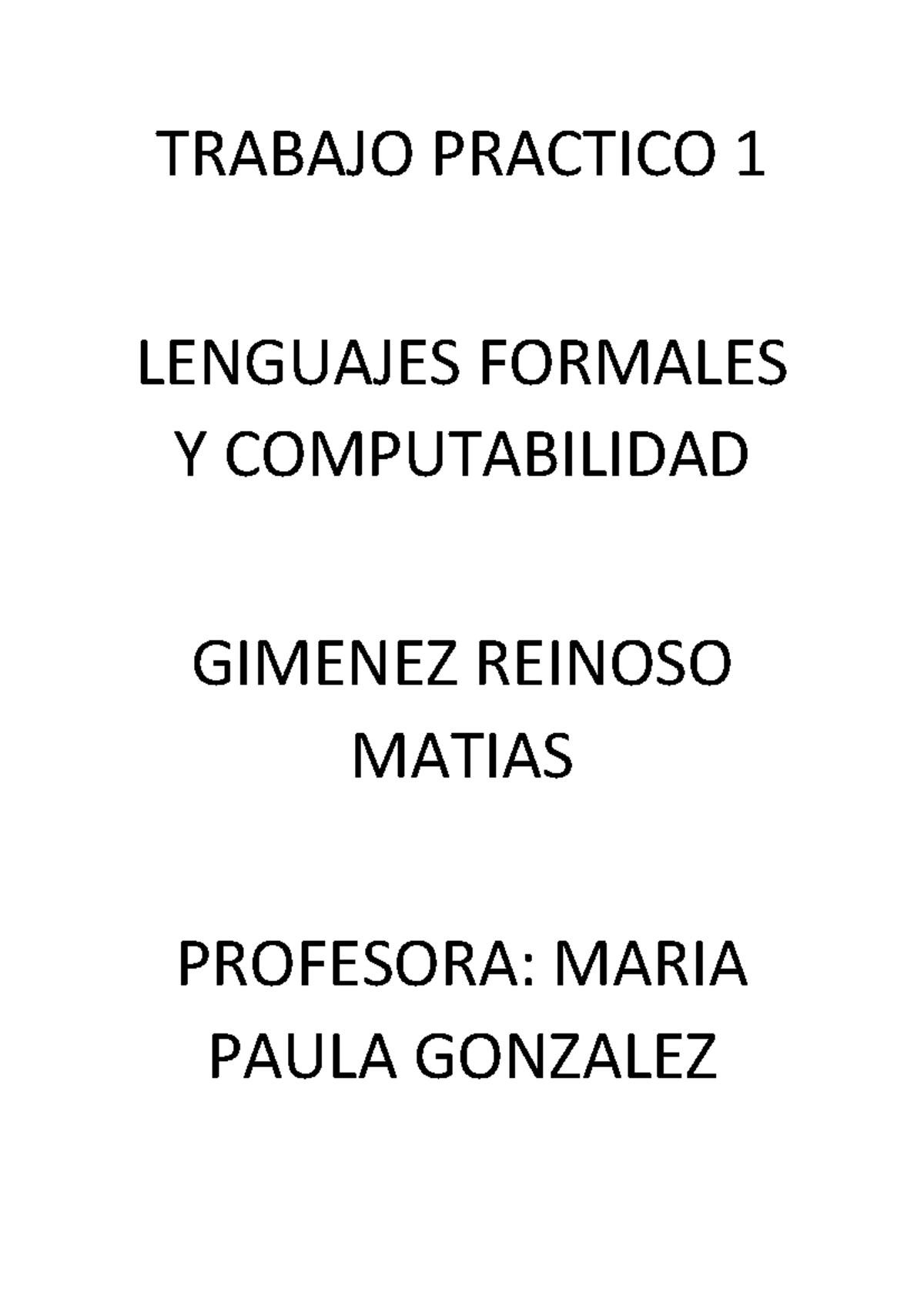 TP1 Lenguajes Formales Y Computabilidad Gimenez Matias - TRABAJO ...