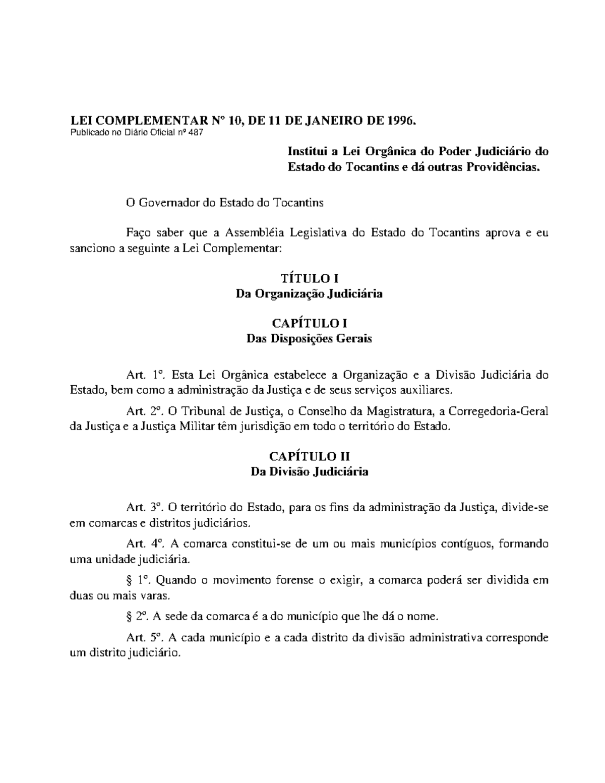 Lei complementar 10 96 TO - LEI COMPLEMENTAR Nº 10, DE 11 DE JANEIRO DE 1996. Publicado no ...