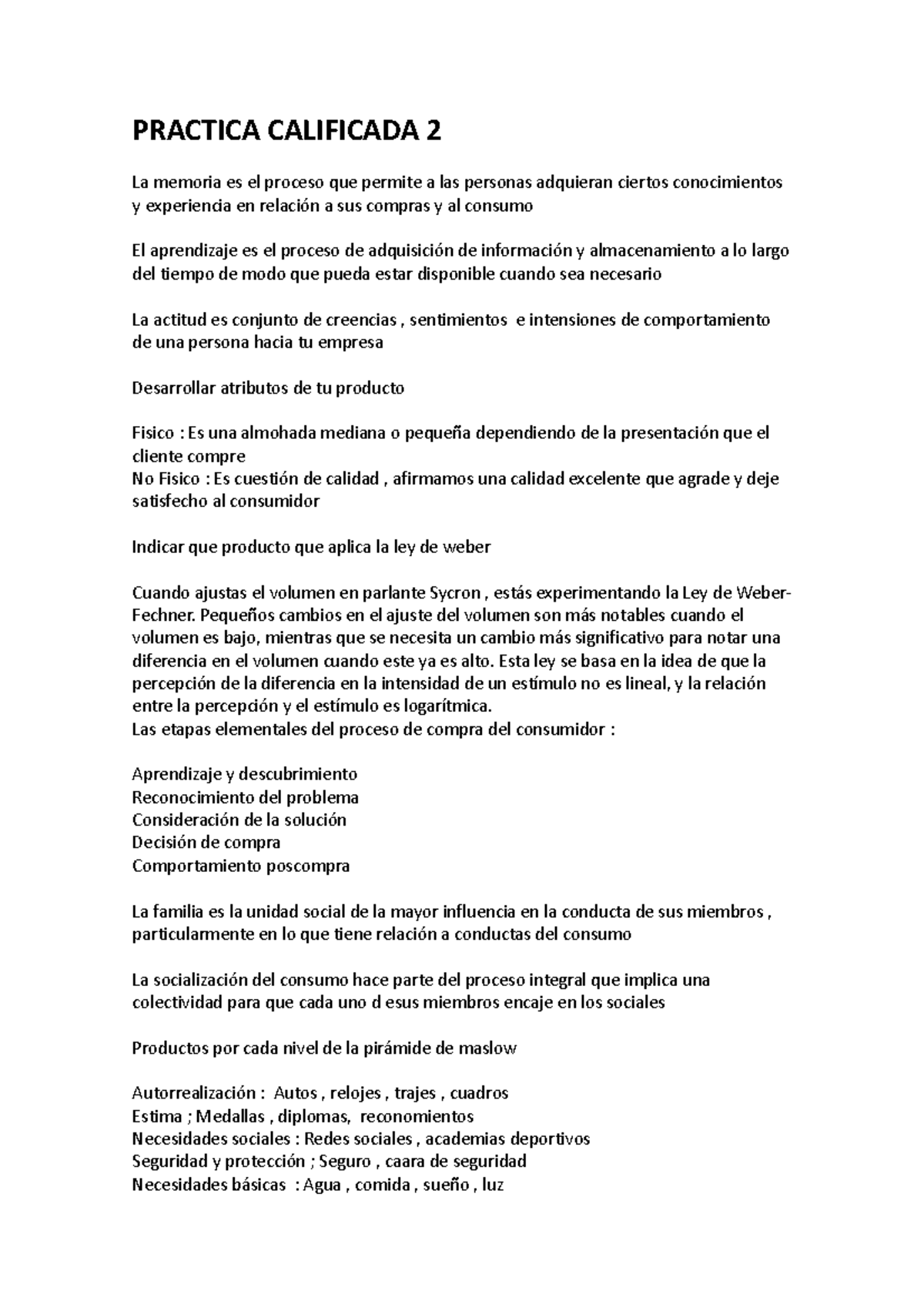PC 2 Consumidor - yara mano q locura - PRACTICA CALIFICADA 2 La memoria ...