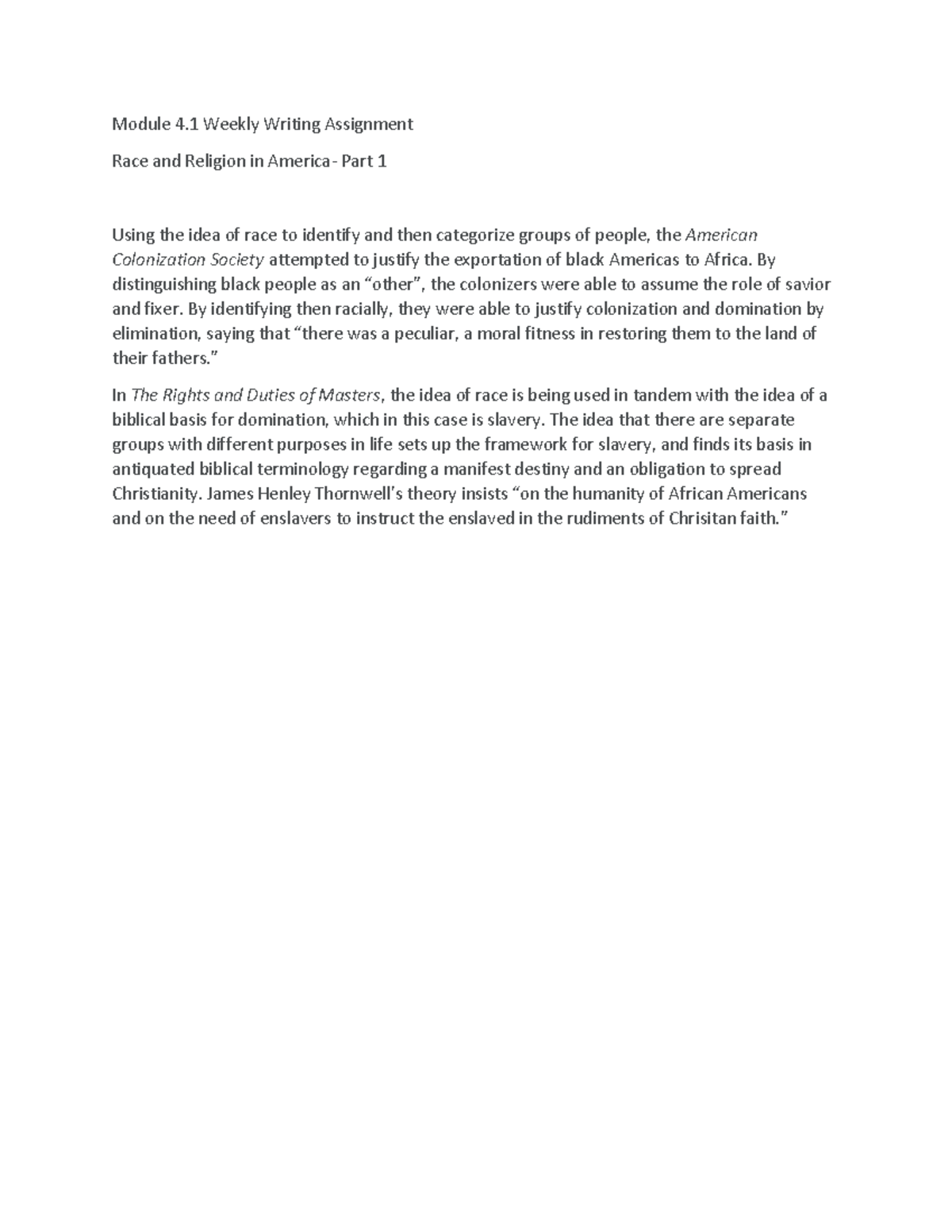 Module 4.1 weekly response assignment - Module 4 Weekly Writing Assignment Race and Religion in ...