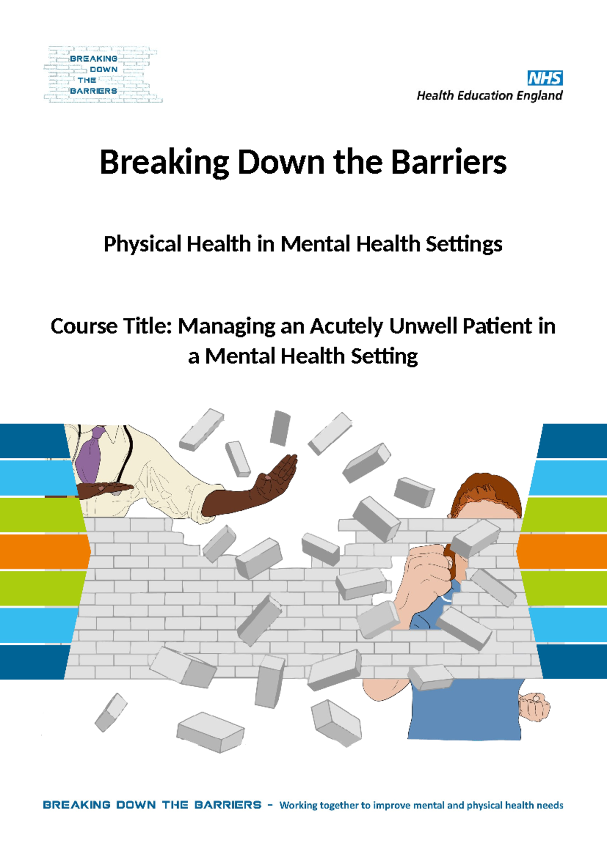 1. BDTB Flyer Acutely Unwell - unit 1 - Breaking Down the Barriers ...