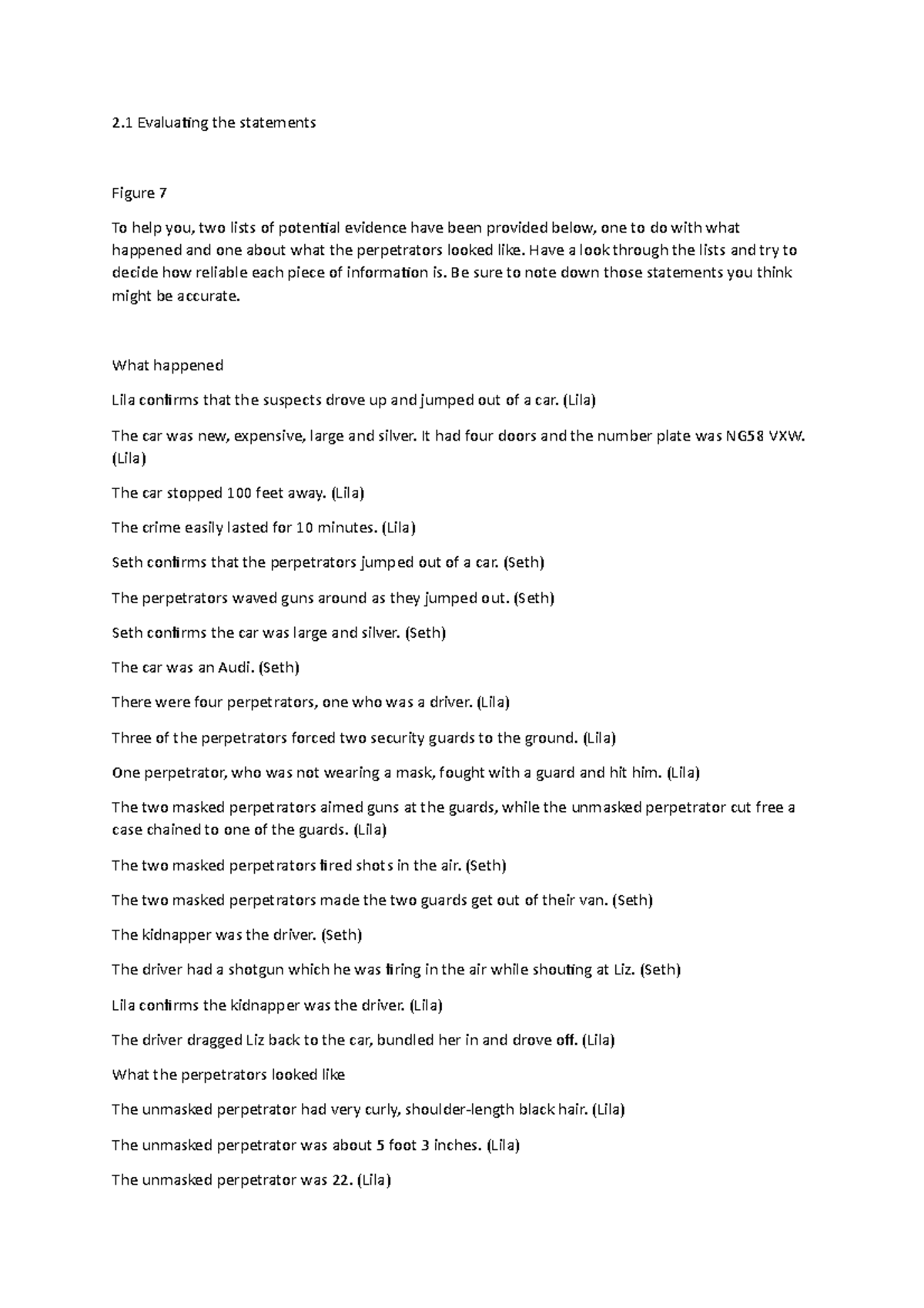 Evaluating the statements - 2 Evaluating the statements Figure 7 To ...
