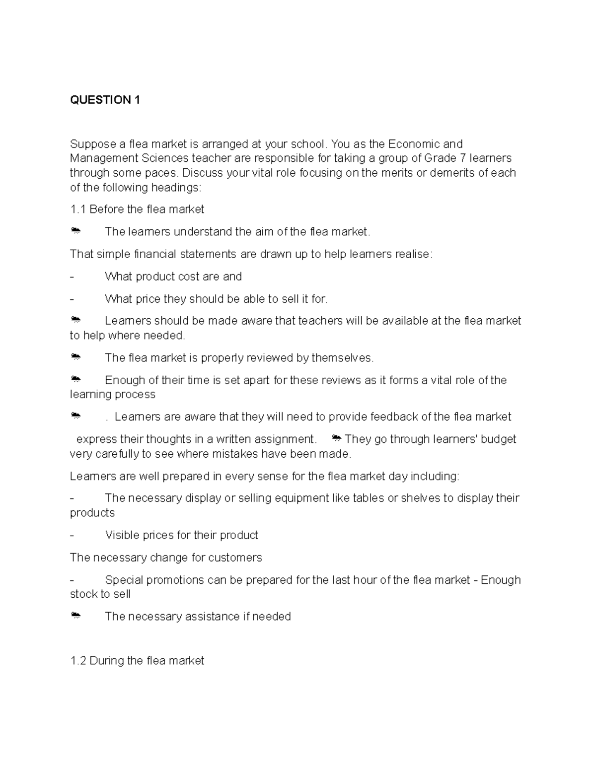 OTE exam prep - OTE2601 Exam prep - QUESTION 1 Suppose a flea market is ...