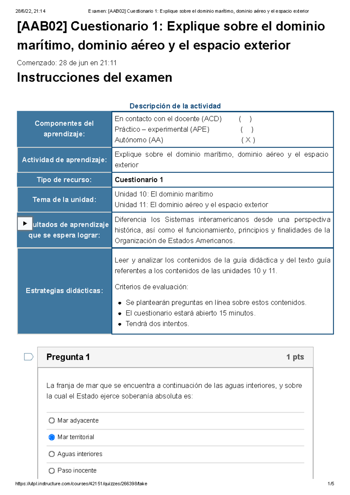 Examen [AAB02] Cuestionario 1 Explique sobre el dominio marítimo ...