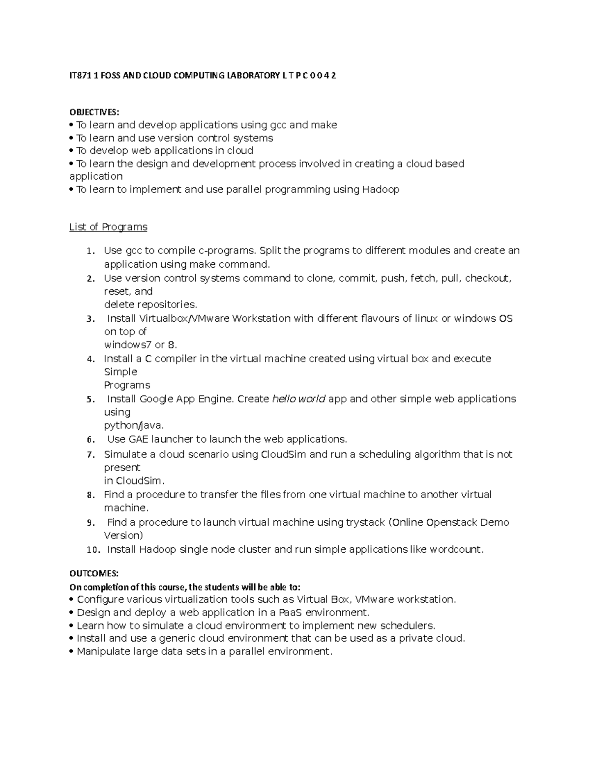 IT871 1 FOSS AND Cloud Computing Laboratory L T P C 0 0 4 2 - IT871 1 ...