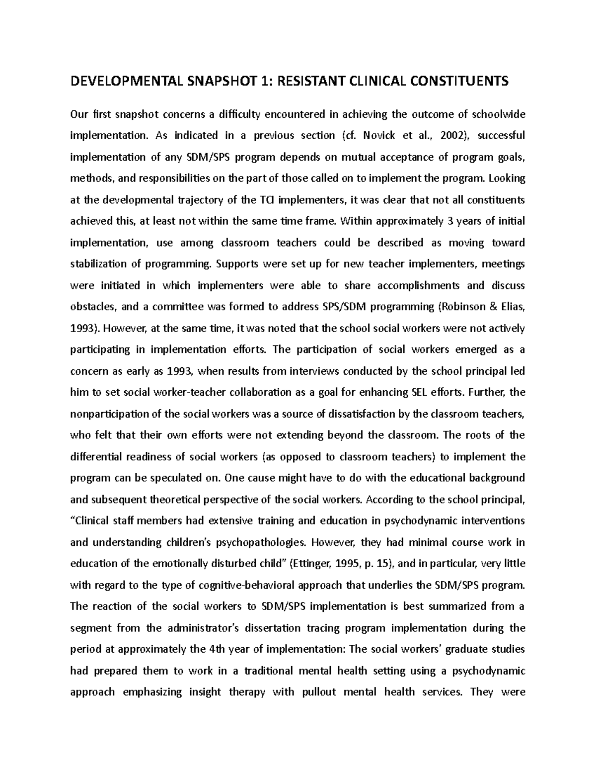 Developmental Snapshot 1 - Resistant Clinical Constituents ...