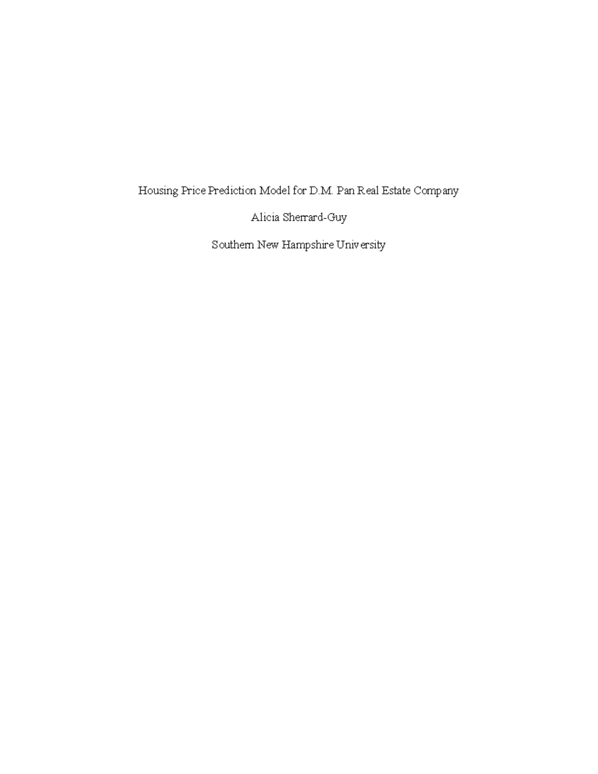 Module Three - Real Estate Analysis Part II - Housing Price Prediction ...