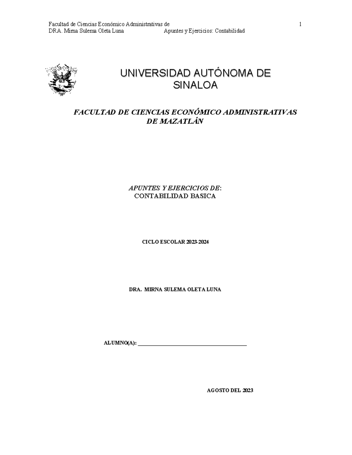 Contab Basica 2023 1ERA Parte - DRA. Mirna Sulema Oleta Luna Apuntes y ...