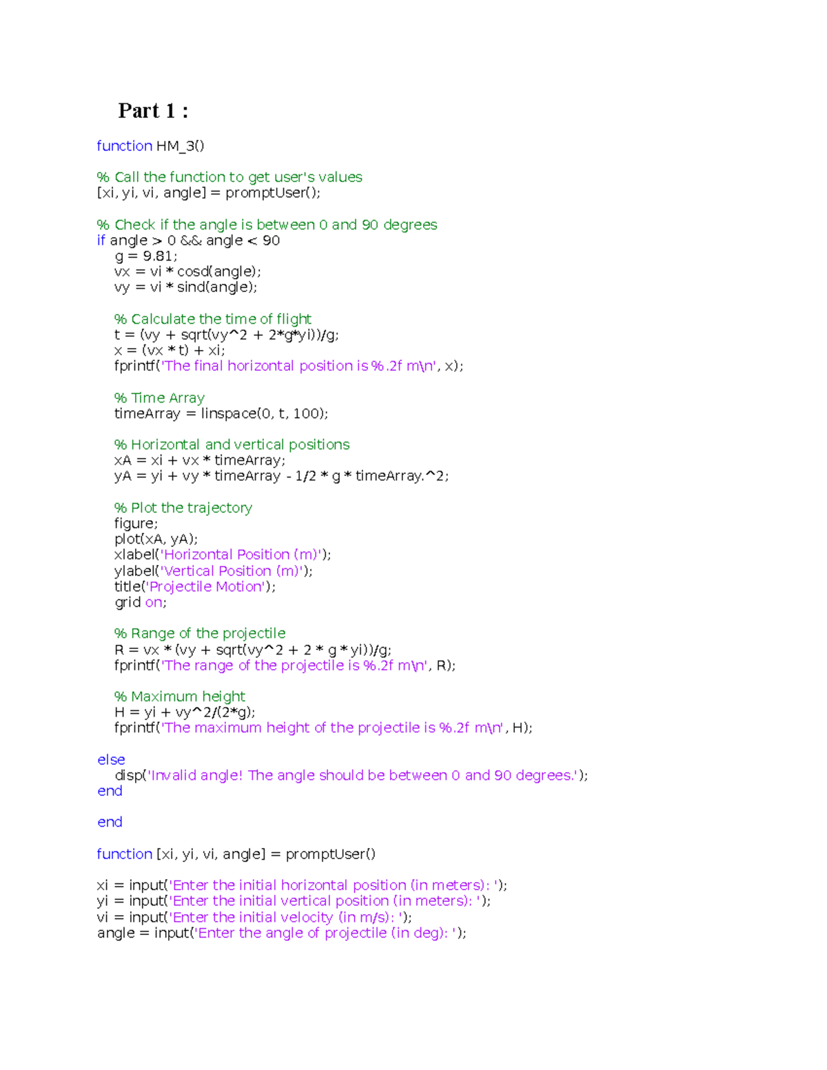 assignemnt 3, bcee 231, fall 2023 - Part 1 : function HM_3() % Call the function to get user's ...
