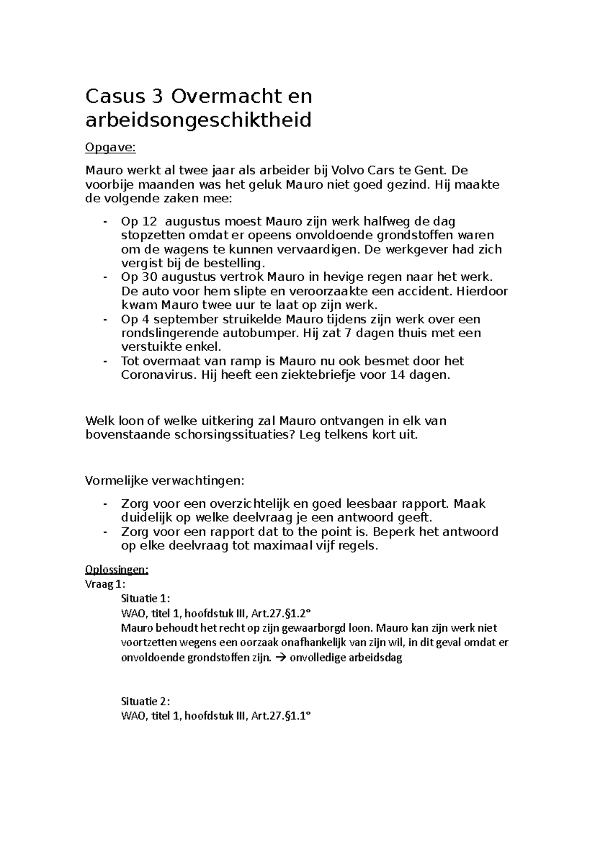 Casus 3 overmacht en arbeidsongeschiktheid - Casus 3 Overmacht en ...