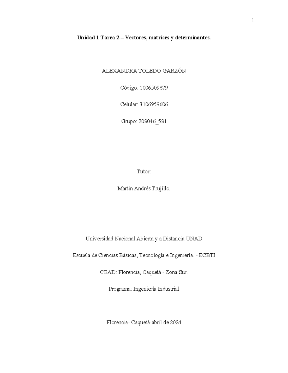 Tarea 2 Grupo 208046 581 Alexandra Toledo - Unidad 1 Tarea 2 – Vectores ...