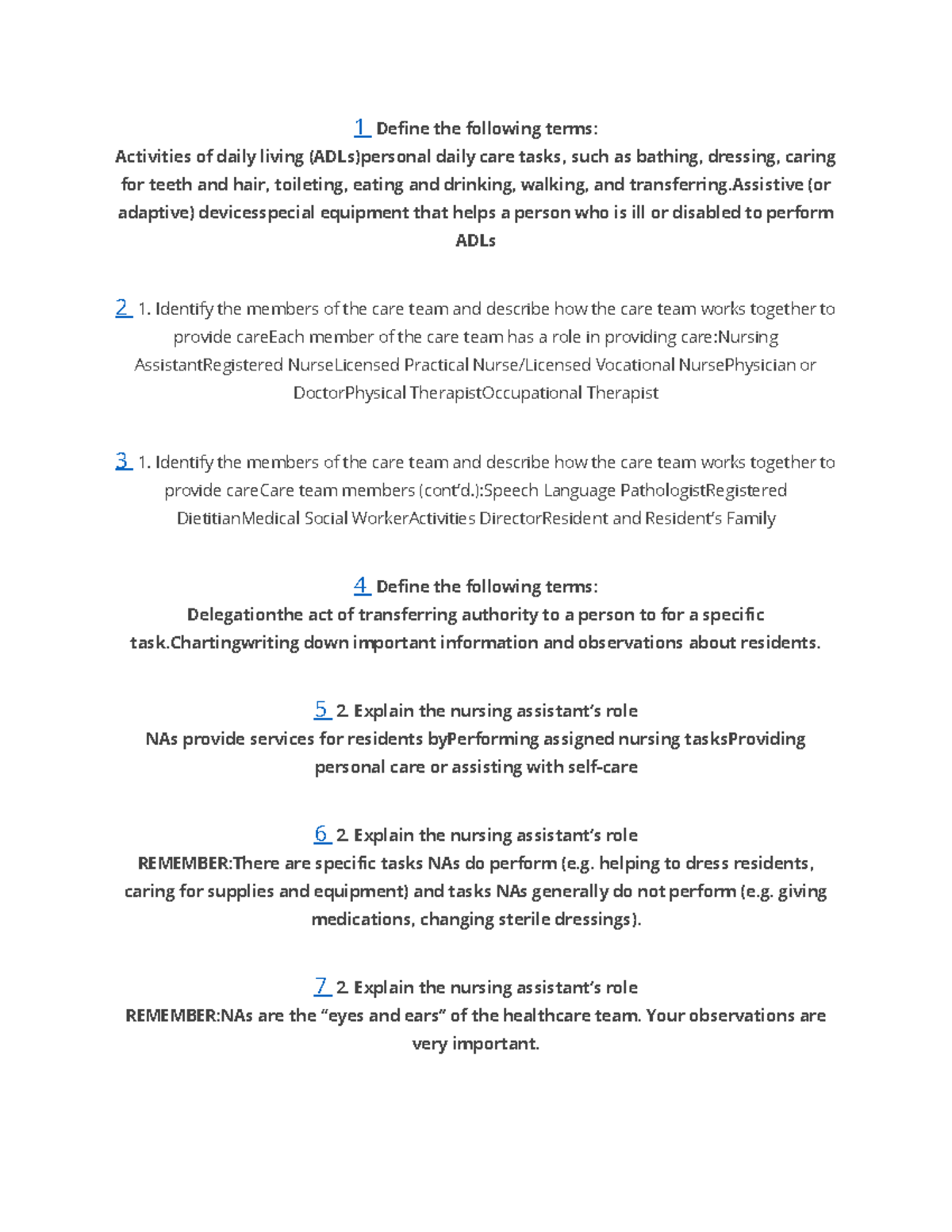 Cna vocab - 1 Define the following terms: Activities of daily living ...