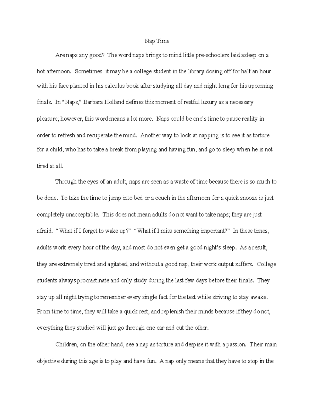 Essay #3 English 100 (in class) - Nap Time Are naps any good? The word ...