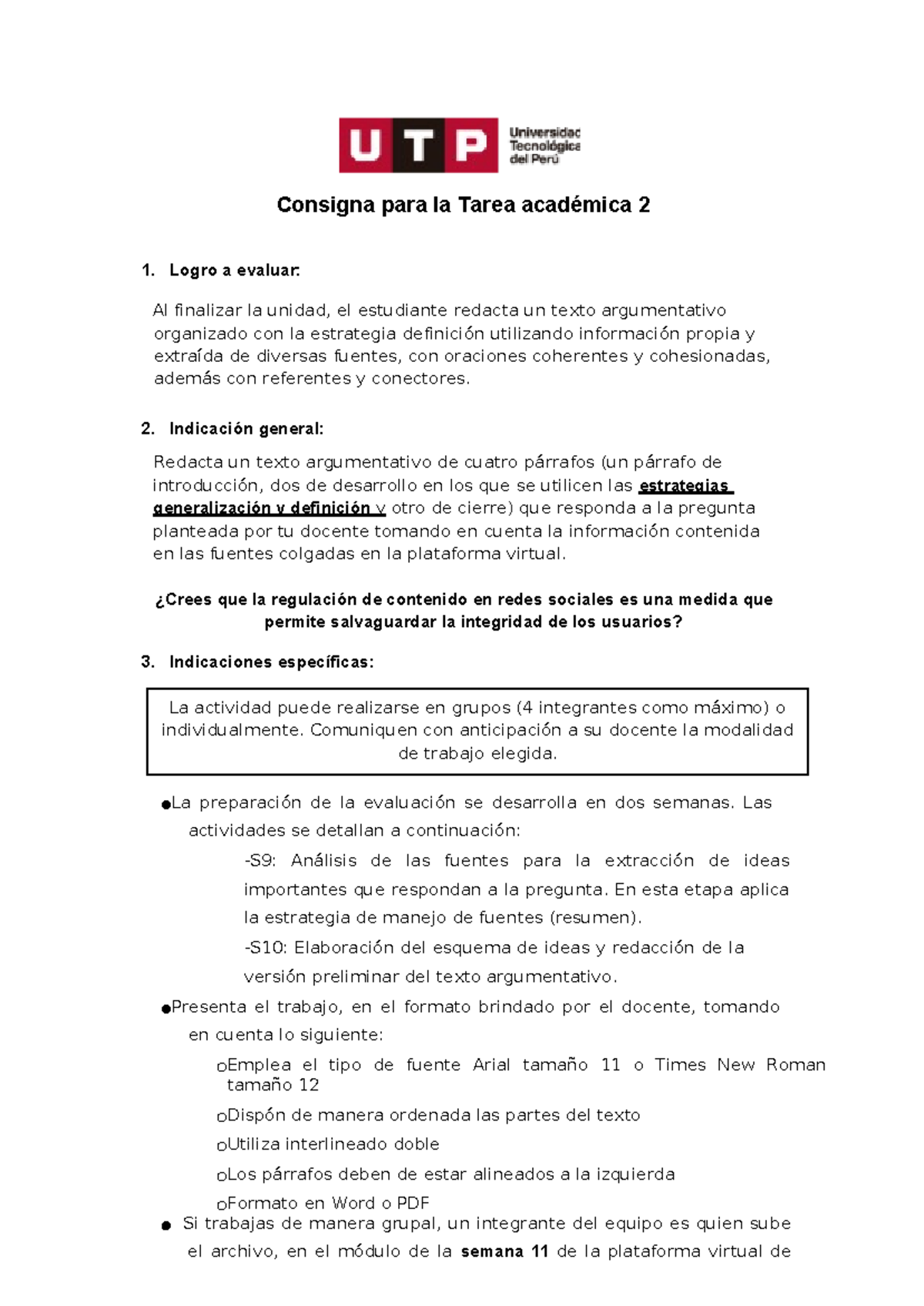 1 - Consigna - TA2 - Consigna para la Tarea académica 2 1. Logro a evaluar: Al finalizar la ...