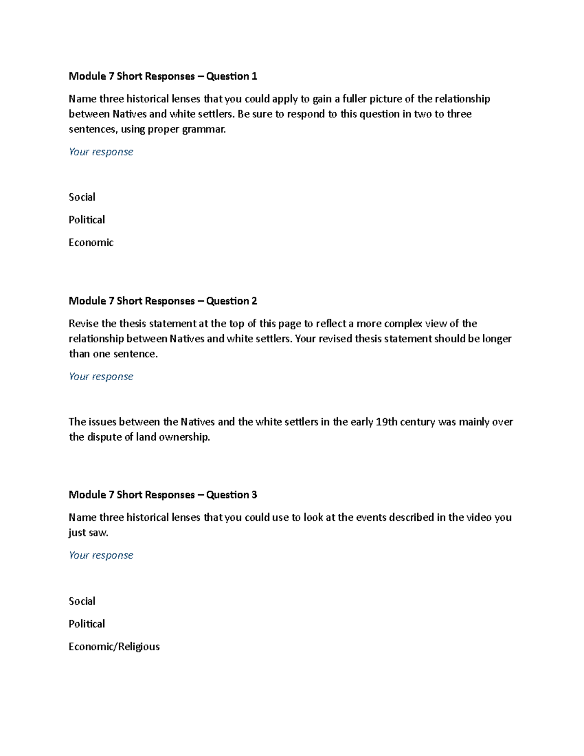Week 7 Short Responses - Module 7 Short Responses Question 1 Name three ...