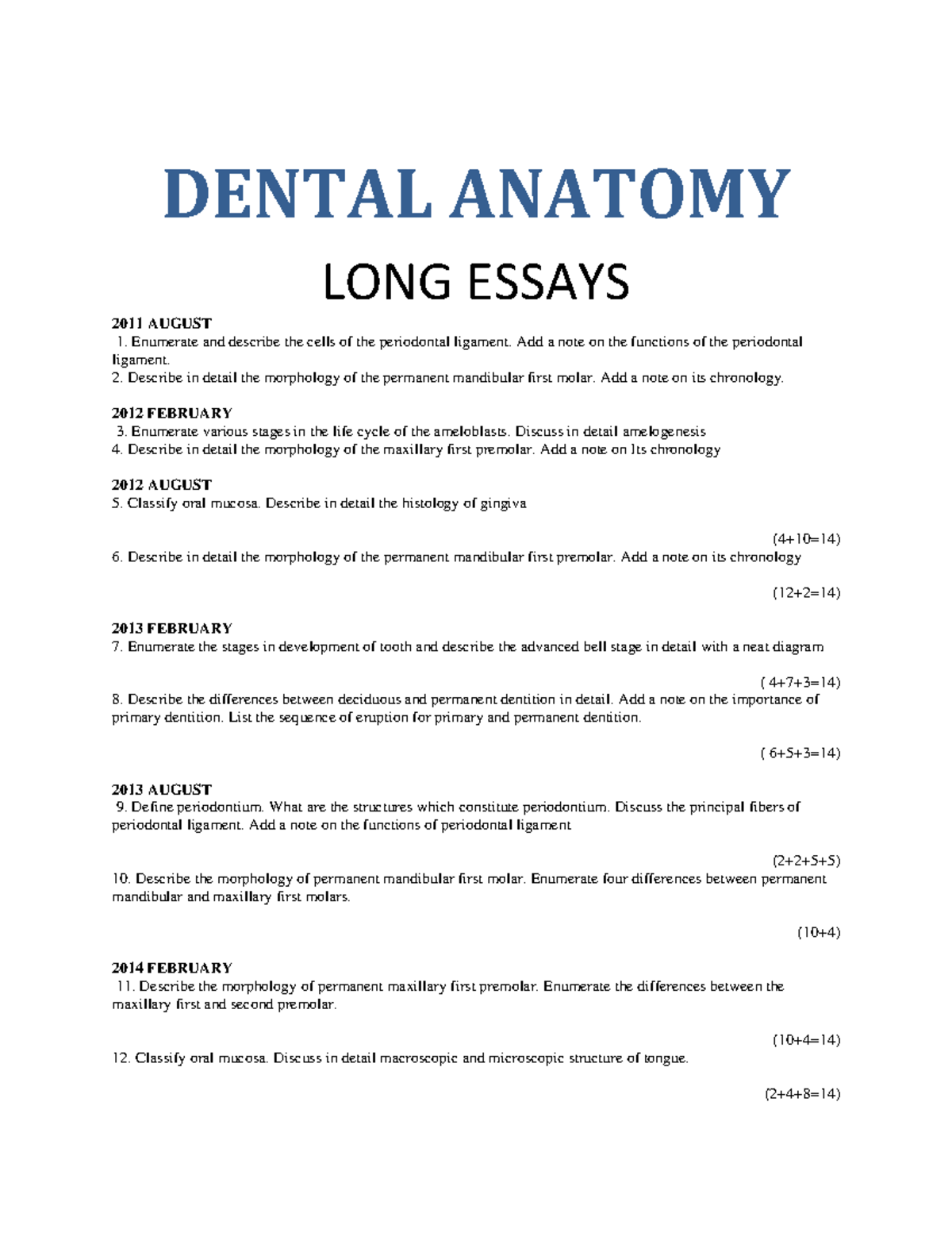 Null-2 - Lecture notes - DENTAL ANATOMY LONG ESSAYS 2011 AUGUST ...