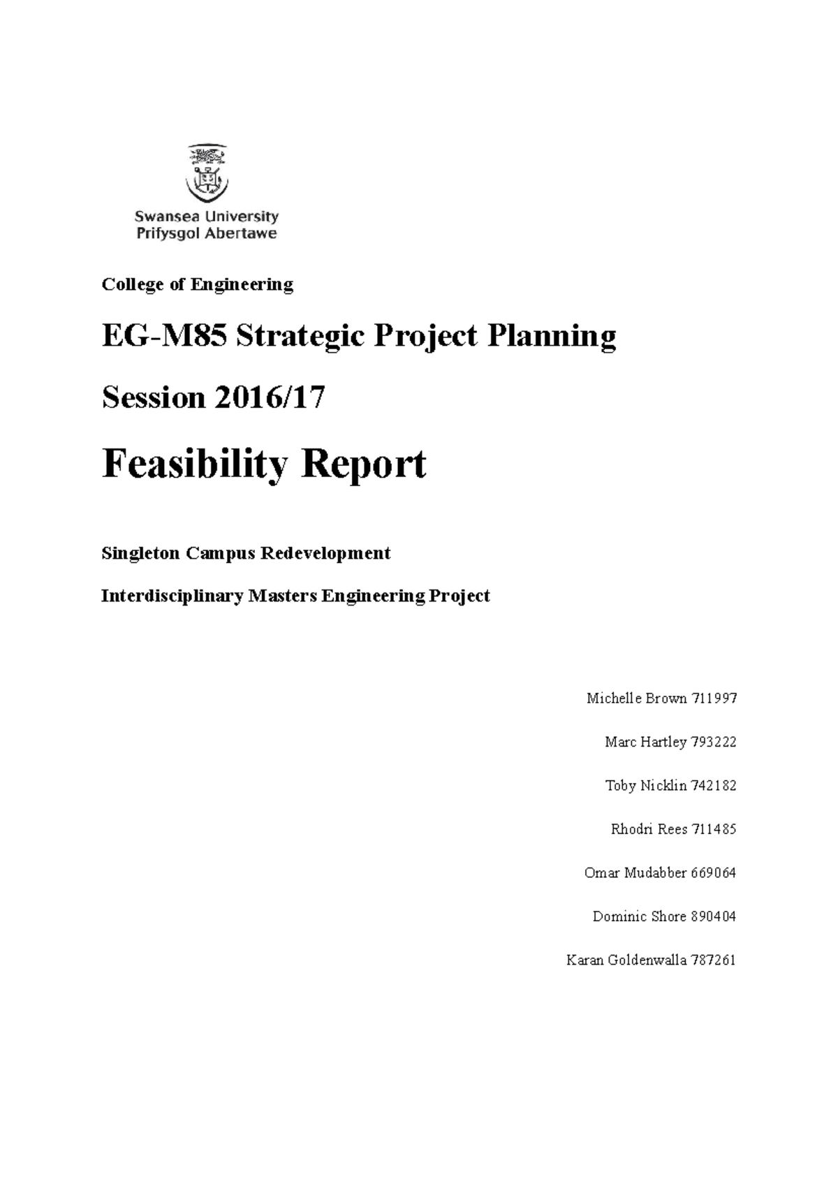 Feasibility Report - College of Engineering EG-M85 Strategic Project ...