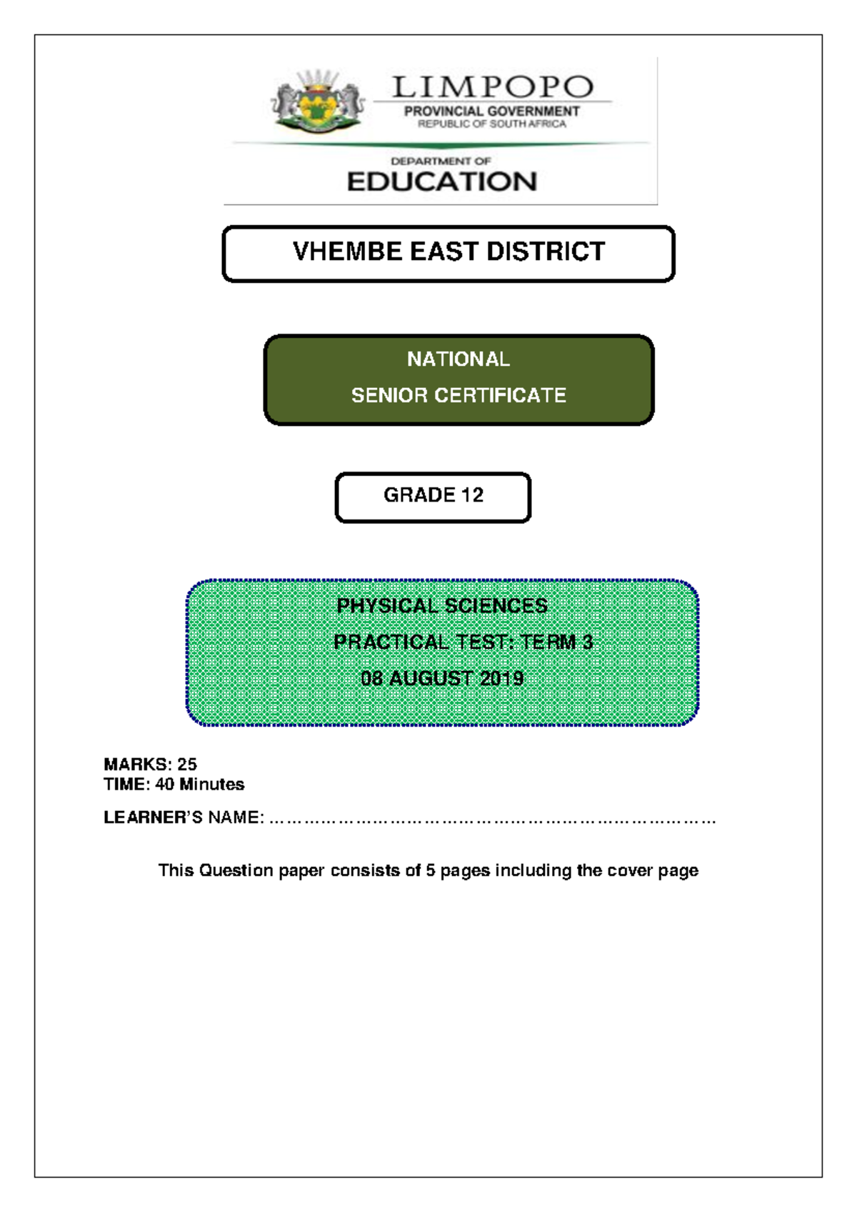 Physical Sciences Grade 12 TERM 3 Practical test 2019 - VHEMBE EAST ...