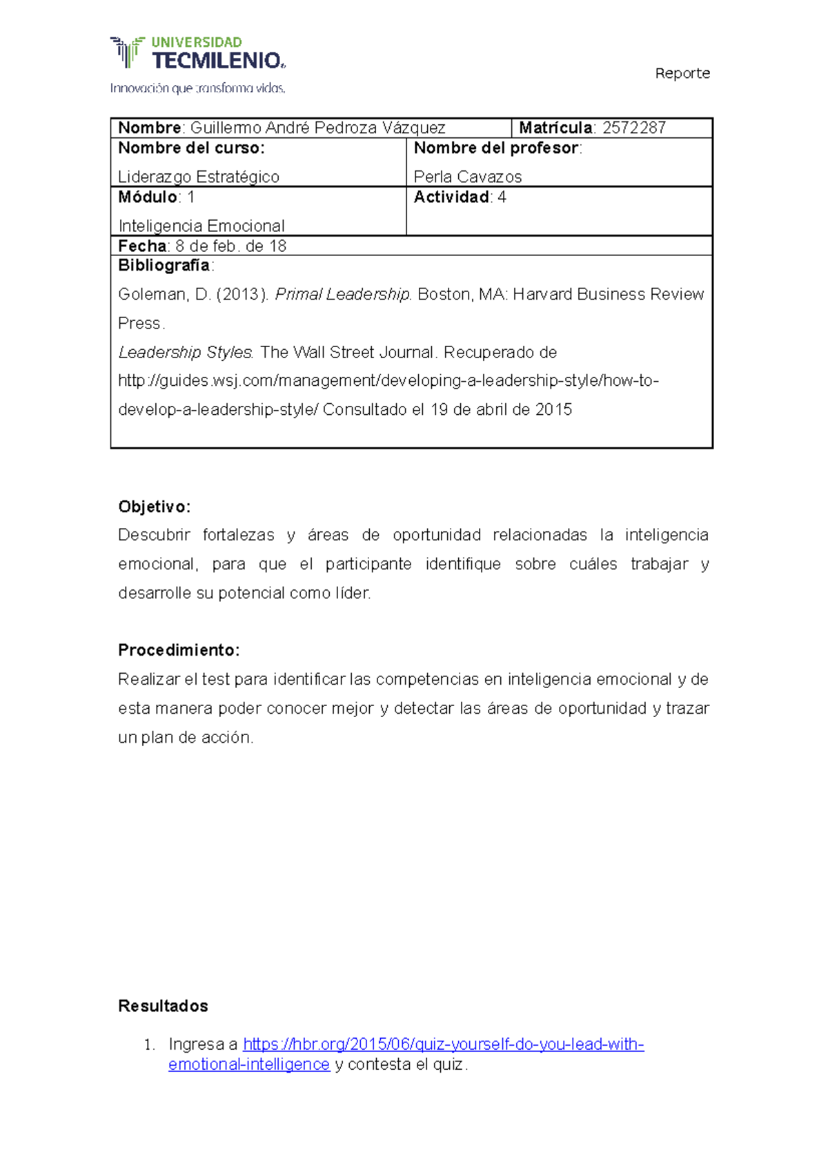 Act 4 liderazgo Andre Pedroza - Nombre : Guillermo André Pedroza ...