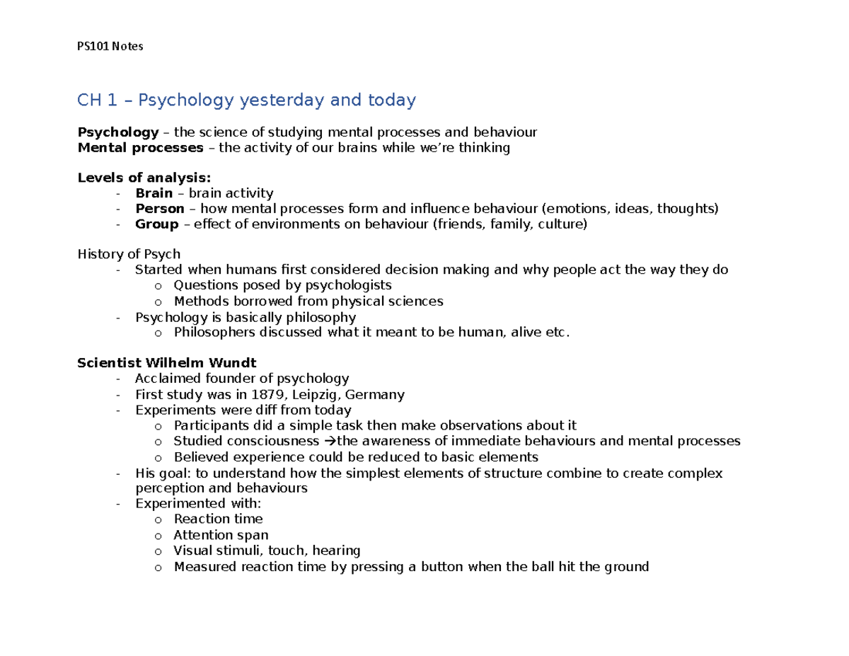 PS101 Notes - CH 1 – Psychology yesterday and today Psychology – the ...