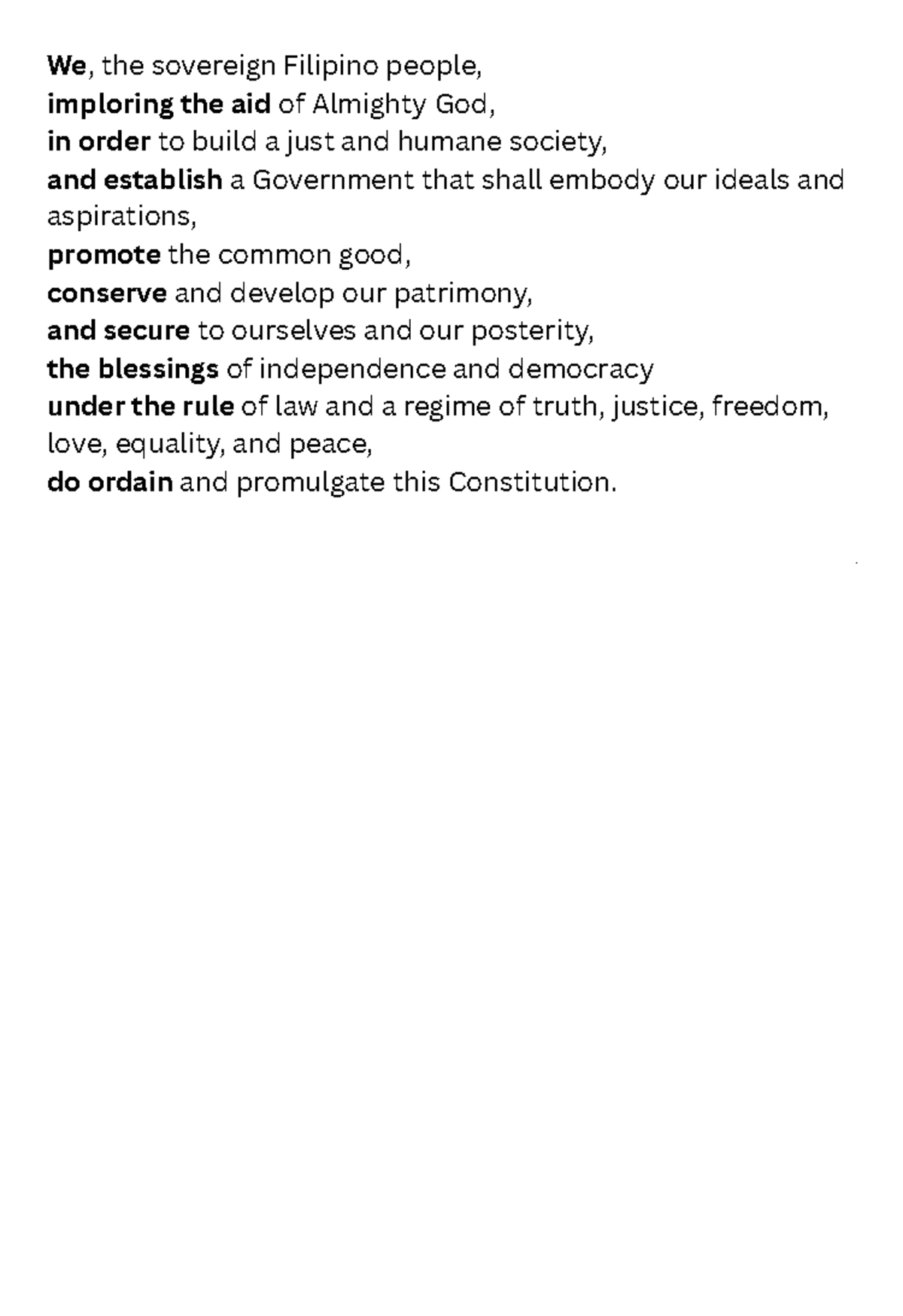 We, the sovereign Filipino people, imploring the aid of Almighty God ...