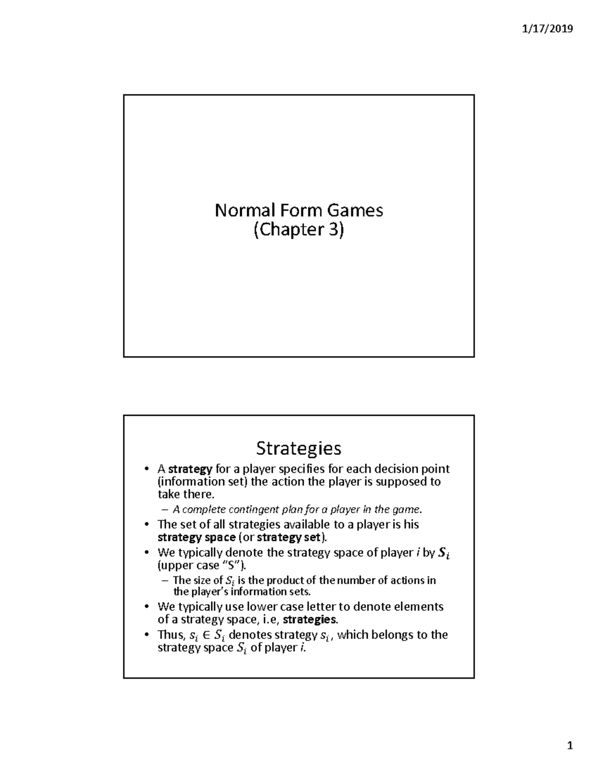 Lecture 2 - Normal form games pdf - 1/17/2019 Normal Form Games ...