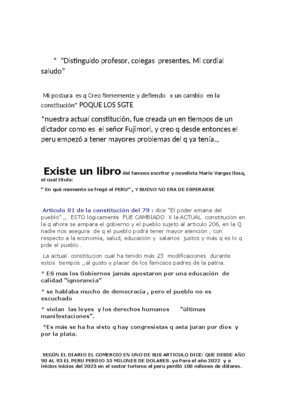 Debate Por Un Cambio De Constitucion Distinguido Profesor Colegas